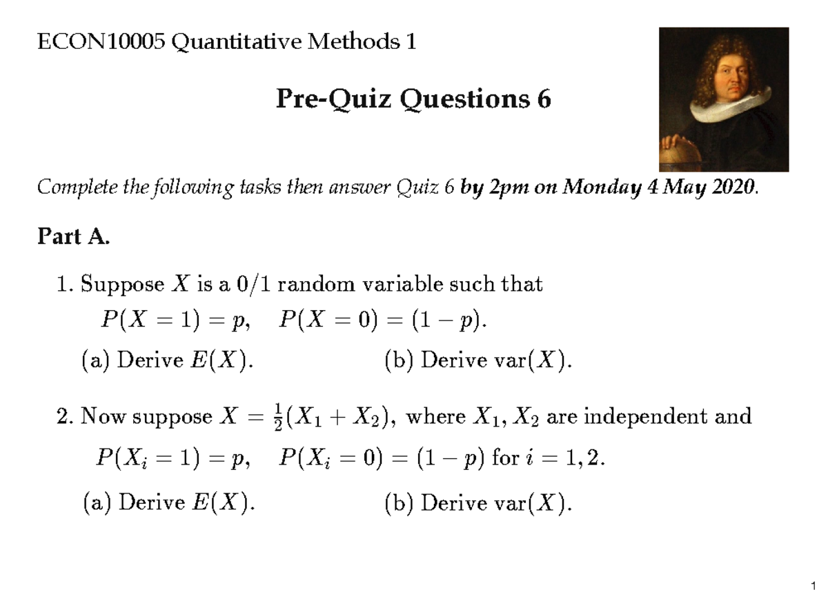 Qm1 pre quiz 6 - Qm1 pre quiz 6 - ECON10005 Quantitative Methods 1 Pre-Quiz Questions 6 1 X ...