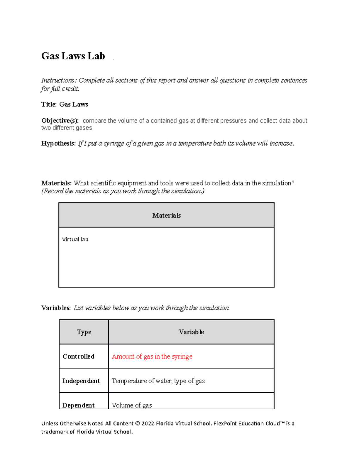 6 - chemistry lab - Gas Laws Lab Instructions: Complete all sections of ...