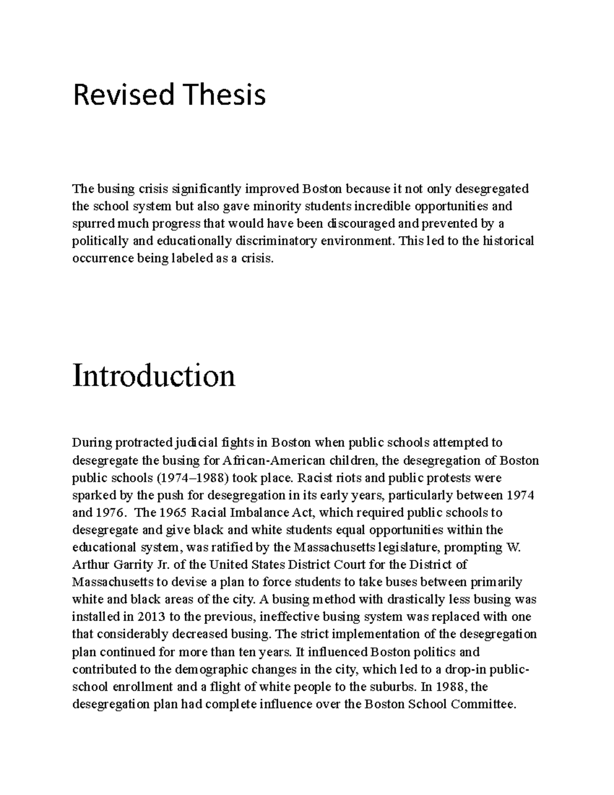 Revised Thesis - only uploading for premium - Revised Thesis The busing crisis significantly ...