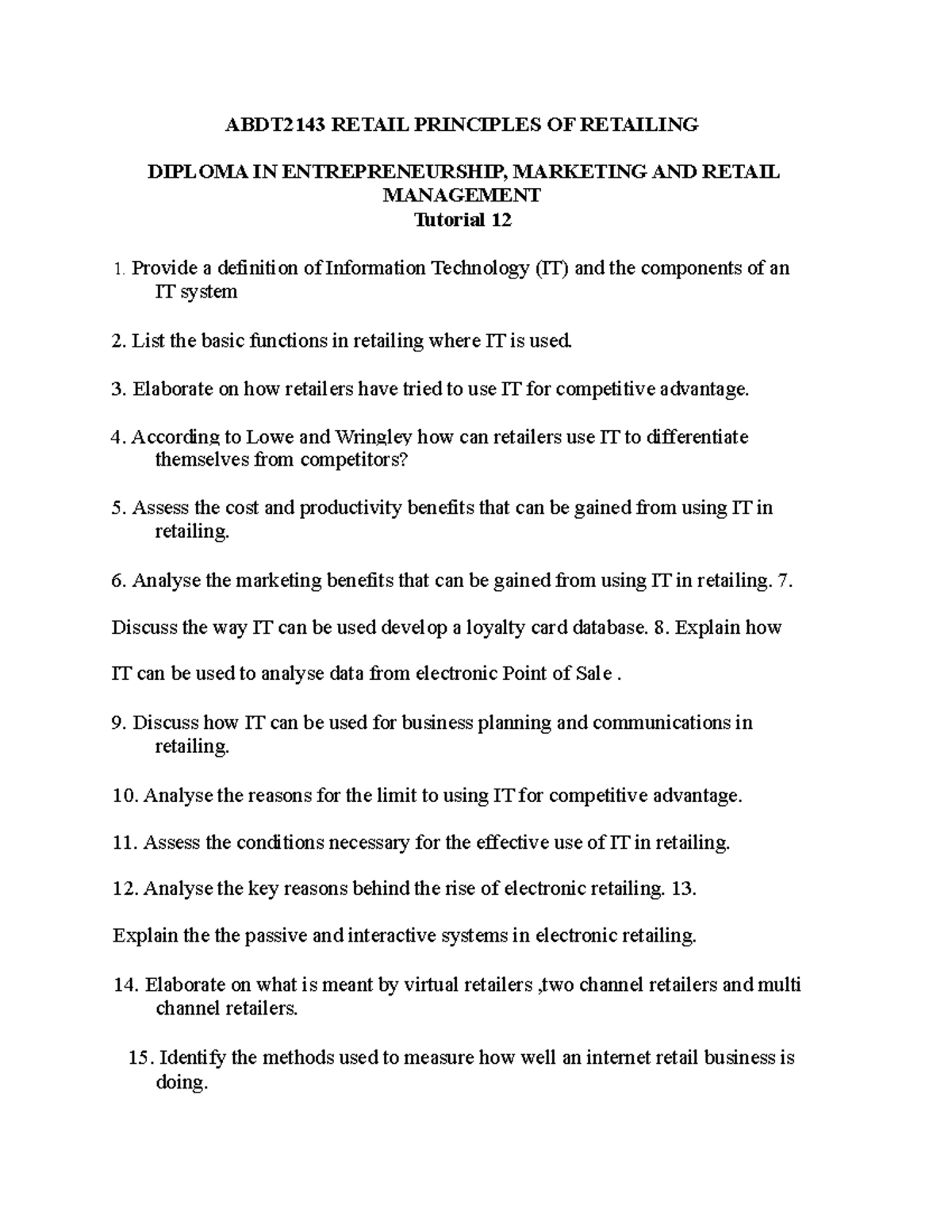 2022 PRM Tutorial 12 Questions 16q IT - ABDT2143 RETAIL PRINCIPLES OF ...