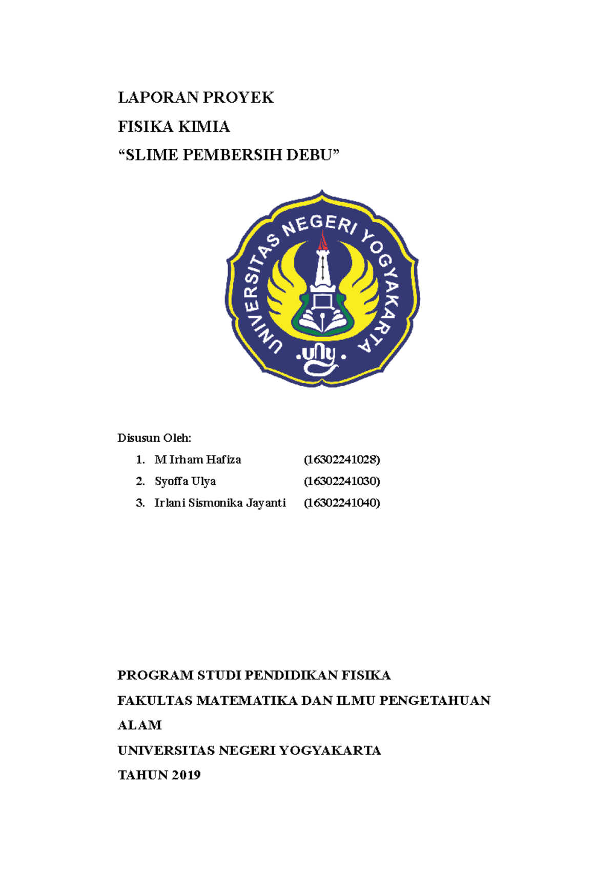 Laporan Proyek Fisika Kimia - LAPORAN PROYEK FISIKA KIMIA “SLIME ...
