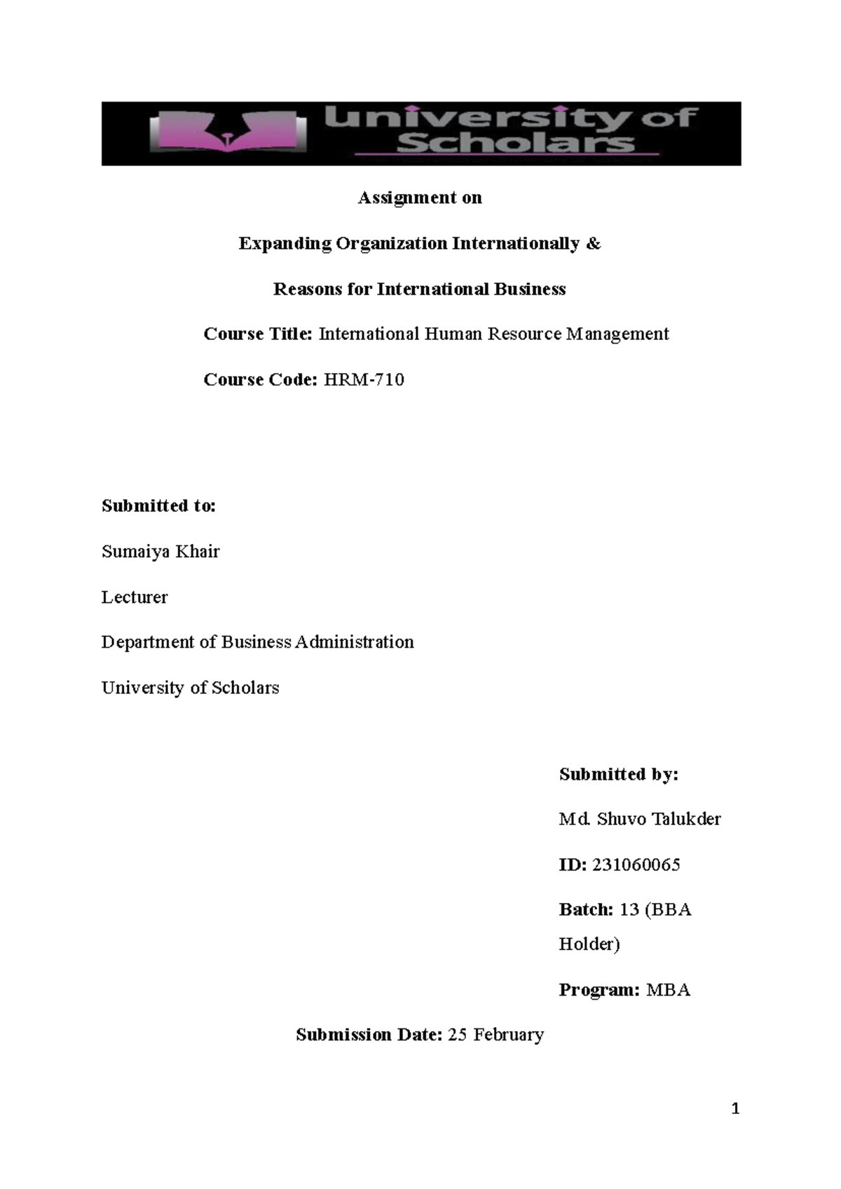 IHRM Report - Expanding Organization Internationally & Reasons for International Assignments ...