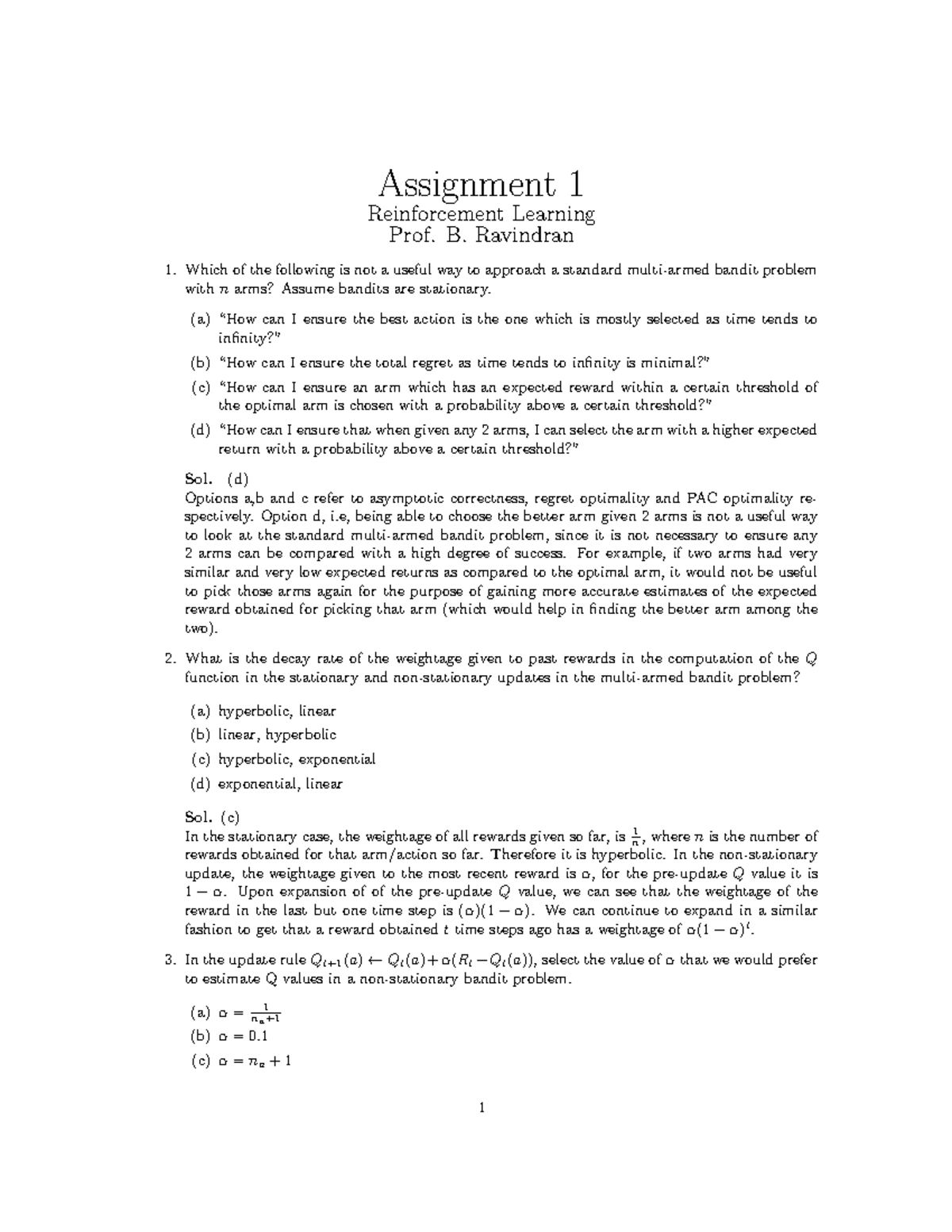 A1 - Artificial intelligence - Assignment 1 Reinforcement Learning Prof. B. Ravindran Which of ...