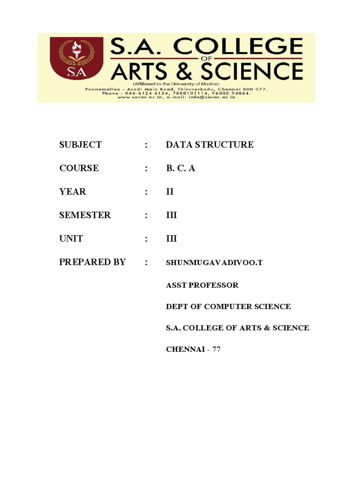 Unit 3 ds notes - SUBJECT : DATA STRUCTURE COURSE : B. C. A YEAR : II ...