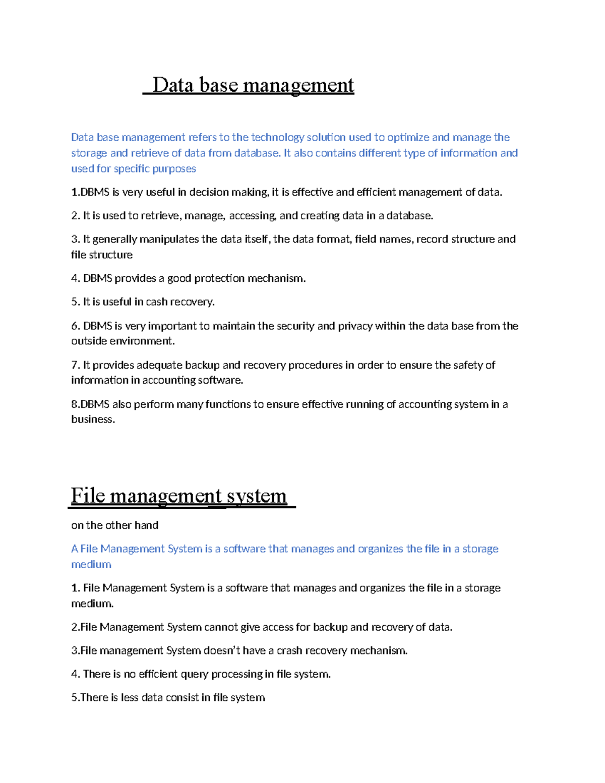 Data base management - assignment - Data base management Data base management refers to the ...