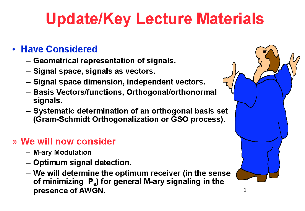 M4 M General Mary mod demod - 1 • Have Considered – Geometrical ...