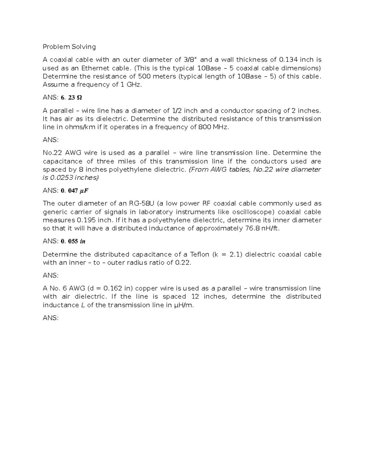 Problem Solving - (This is the typical 10Base – 5 coaxial cable ...