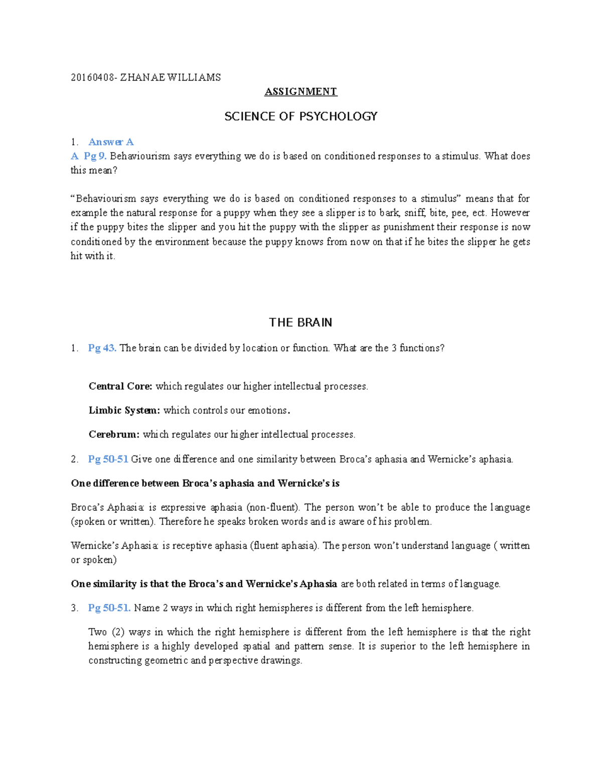 Psychology Assignment - 20160408- ZHANAE WILLIAMS ASSIGNMENT SCIENCE OF ...