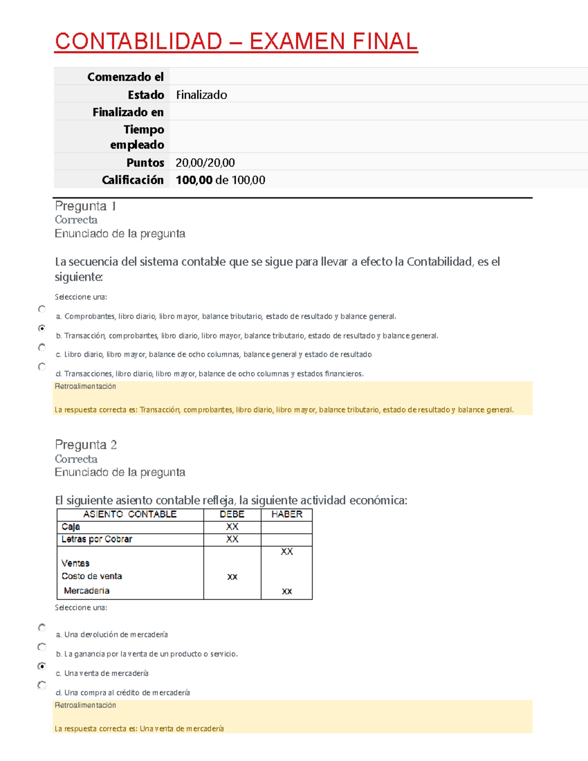 Contabilidad - Examen Final - CONTABILIDAD – EXAMEN FINAL Comenzado el Estado Finalizado ...
