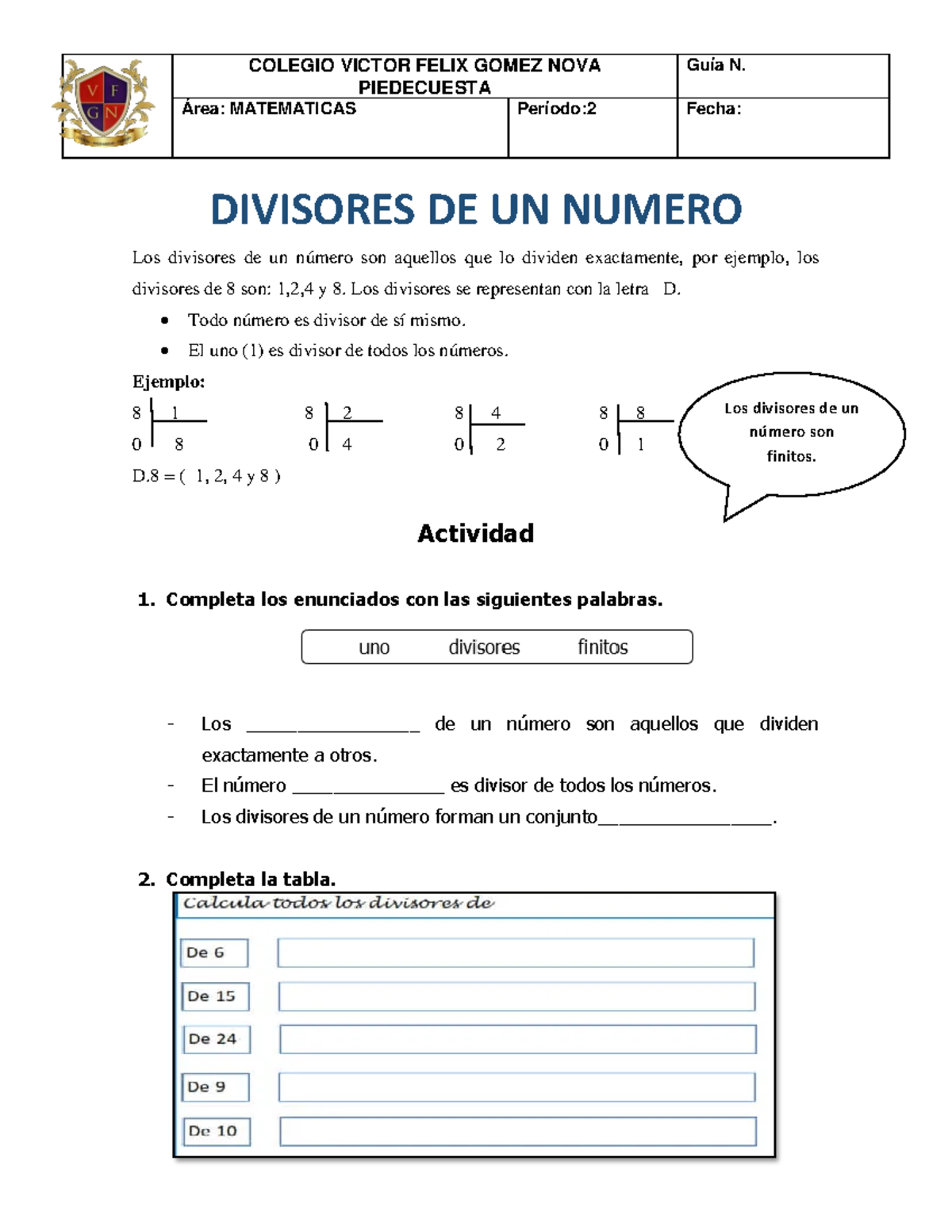 Divisores DE UN Numero - COLEGIO VICTOR FELIX GOMEZ NOVA PIEDECUESTA ...