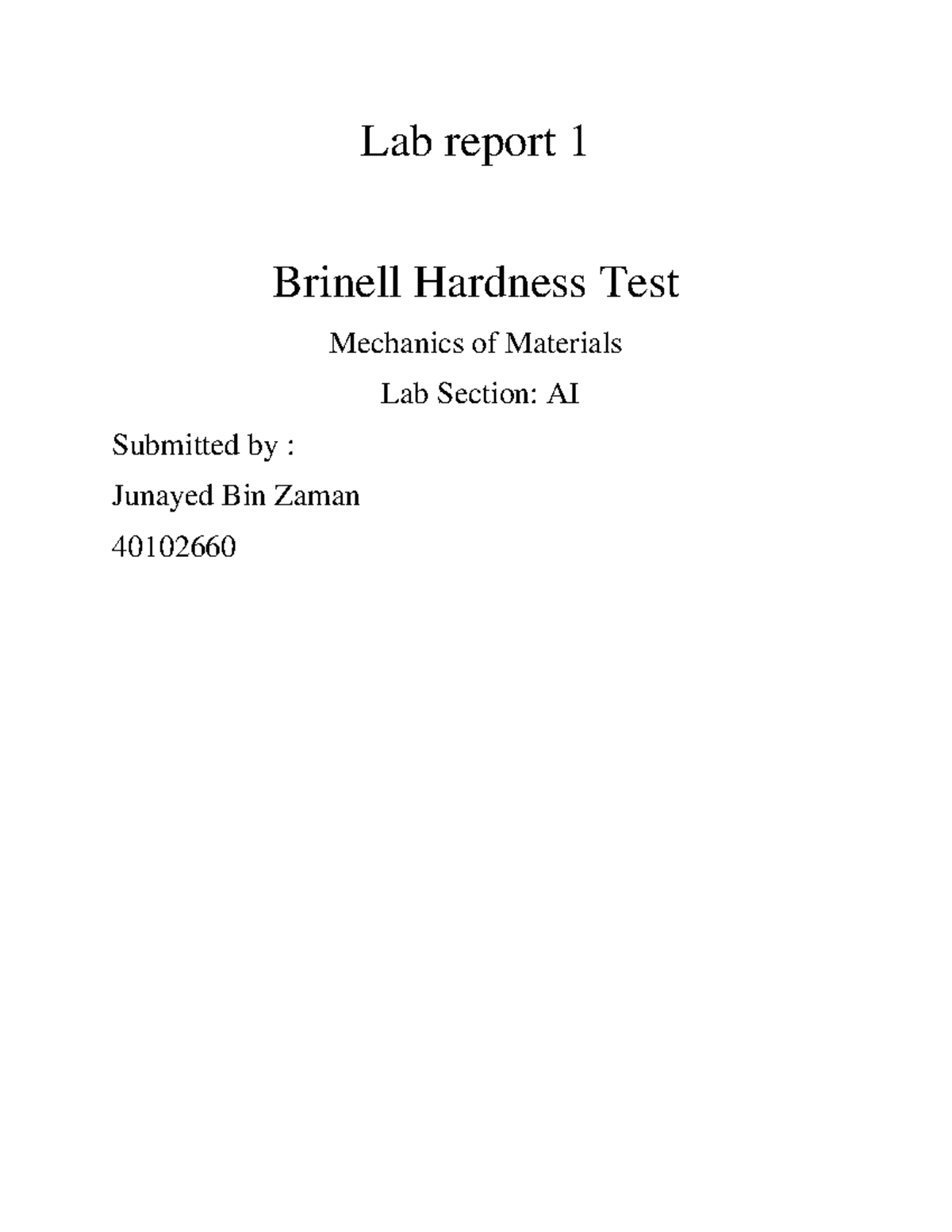 Labarotory number one.brinell test - Lab report 1 Brinell Hardness Test ...