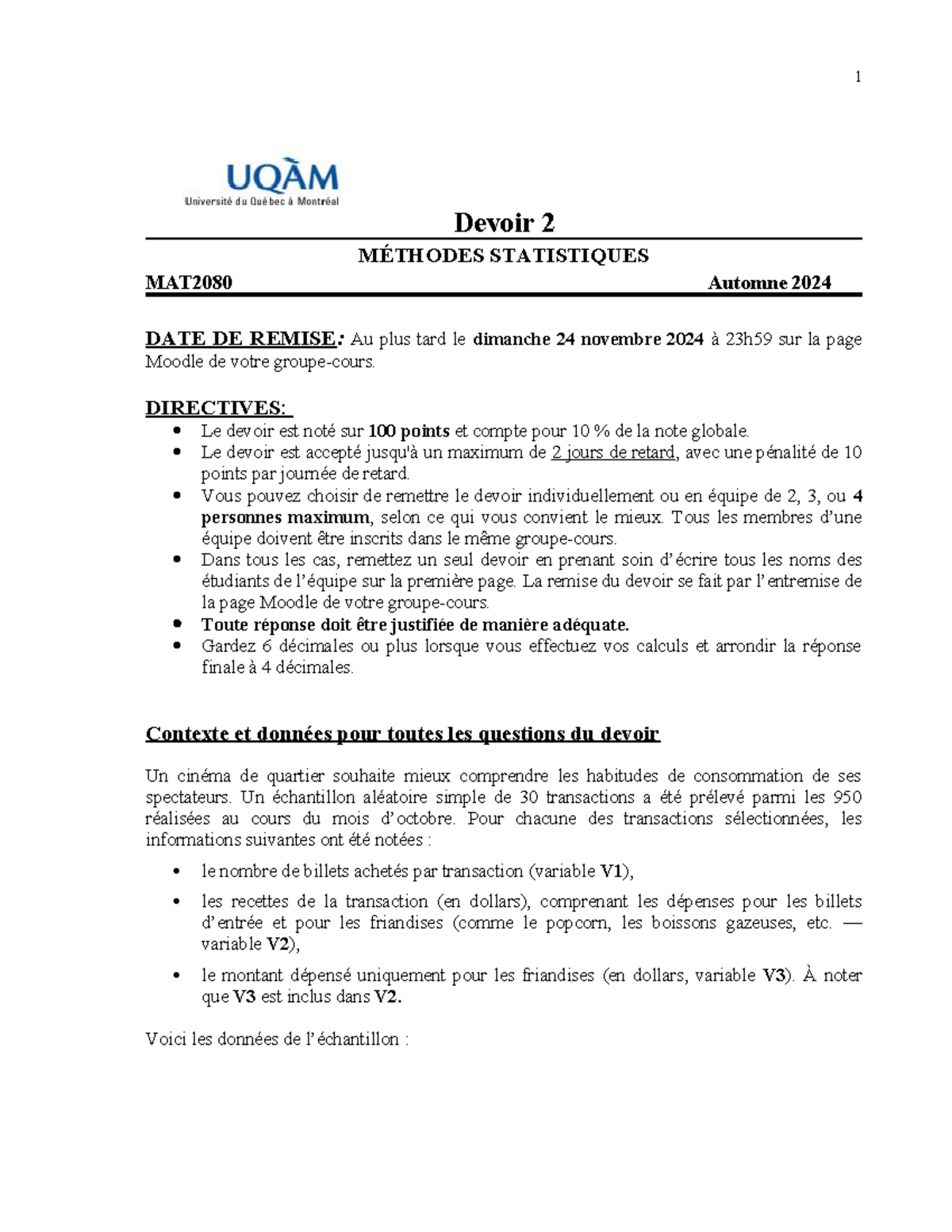 Devoir 2 MAT2080 A24 - Devoir 2 MÉTHODES STATISTIQUES MAT2080 Automne 2024 DATE DE REMISE: Au ...