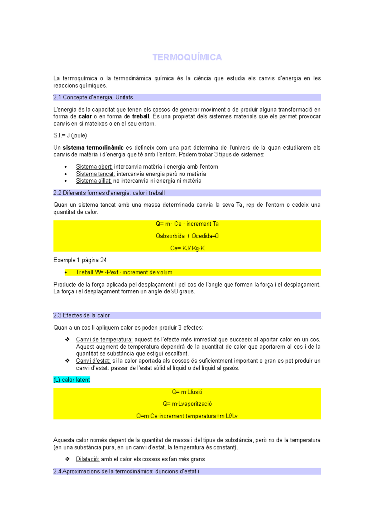 Termoquímica - TERMOQUÍMICA La termoquímica o la termodinàmica química ...