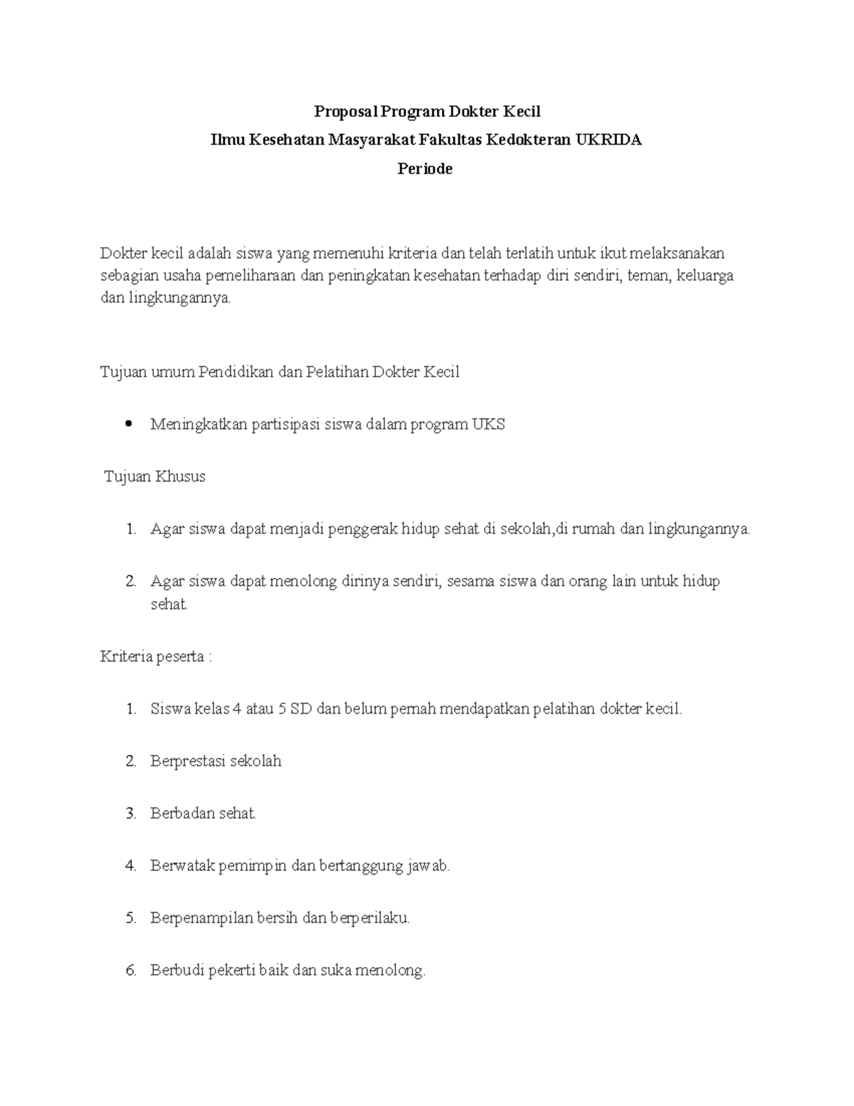 Dokumen - for teaching litle dokcil - Proposal Program Dokter Kecil ...