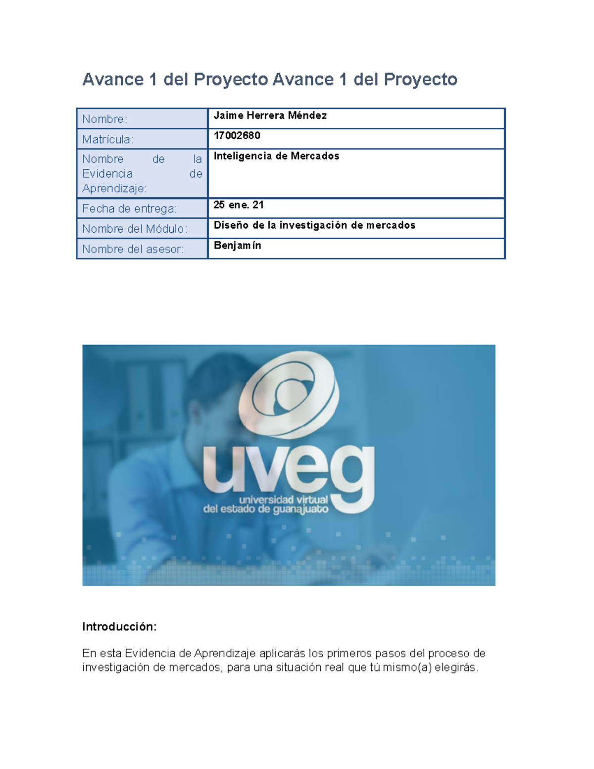 Herrerra Jaime Proyecto Avance 1 - Avance 1 del Proyecto Avance 1 del Proyecto Nombre: Jaime ...