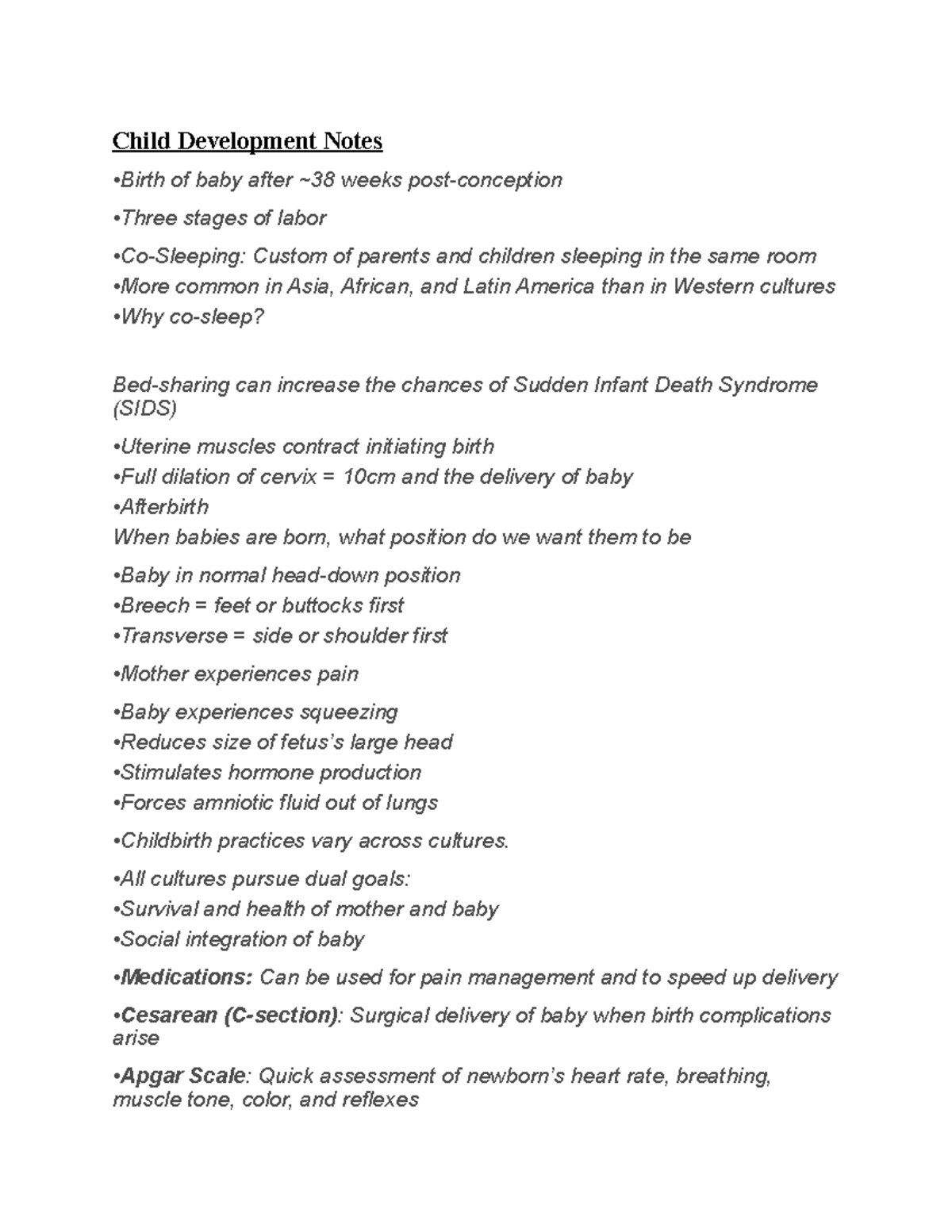 Child Development Notes - Child Development Notes •Birth of baby after ...