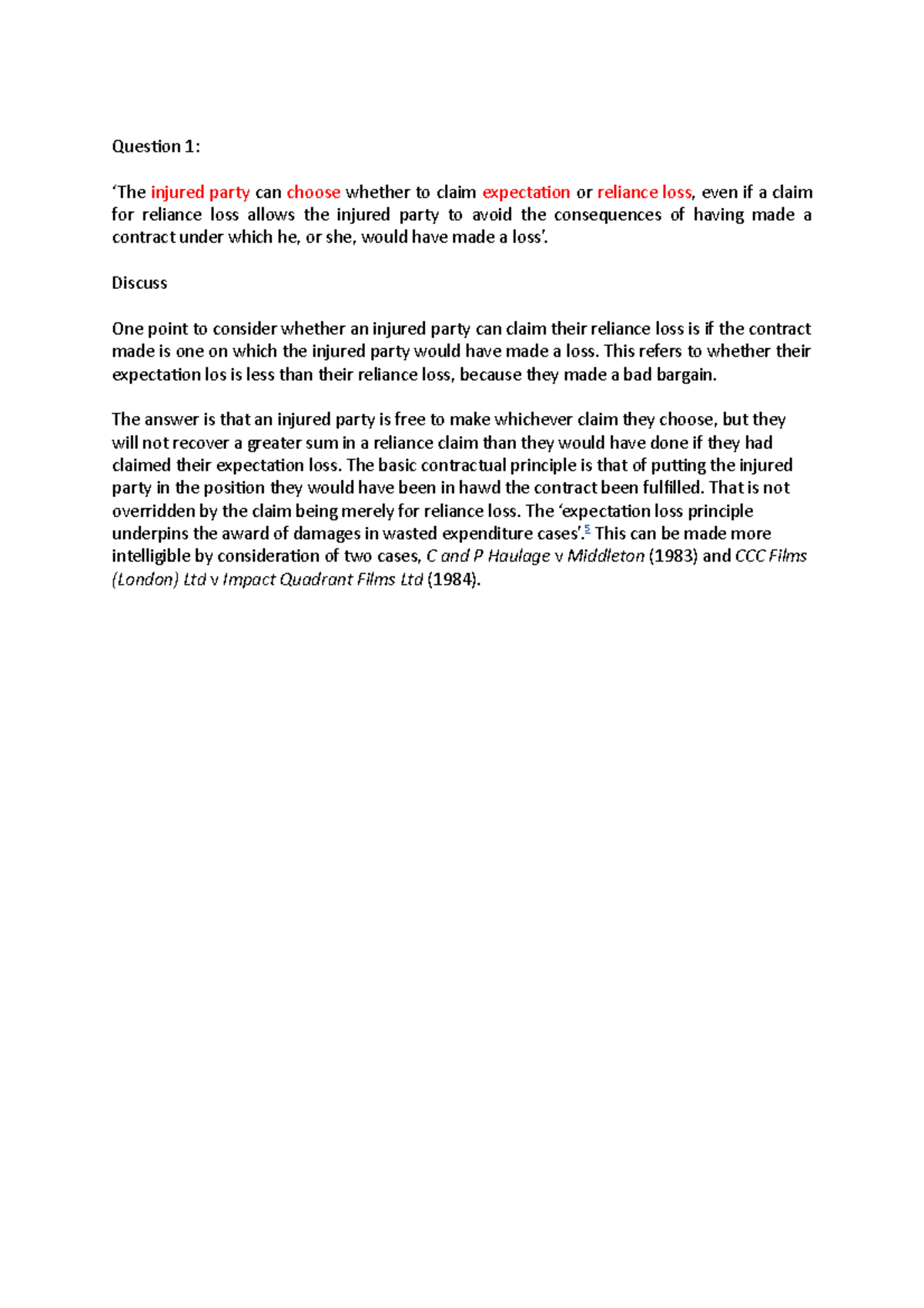 Contract law seminar 3 - Question 1: ‘The injured party can choose ...