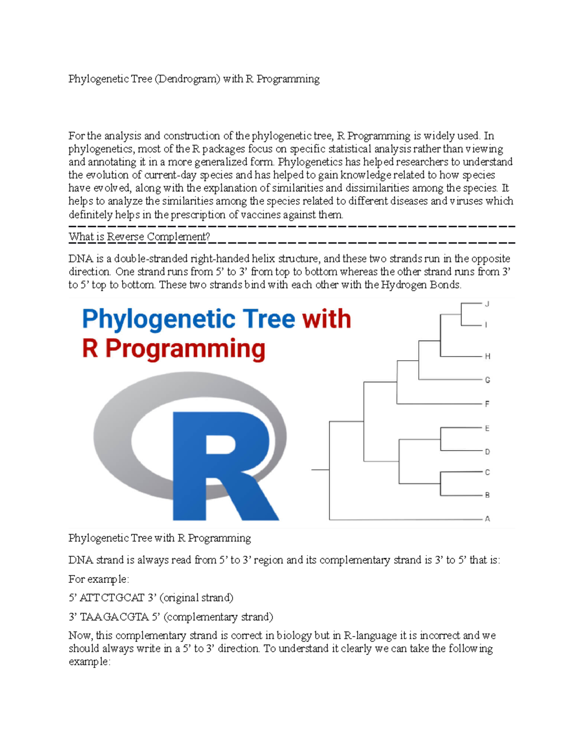 Phylogenetic Tree (Dendrogram) with R Programming - In phylogenetics, most of the R packages ...
