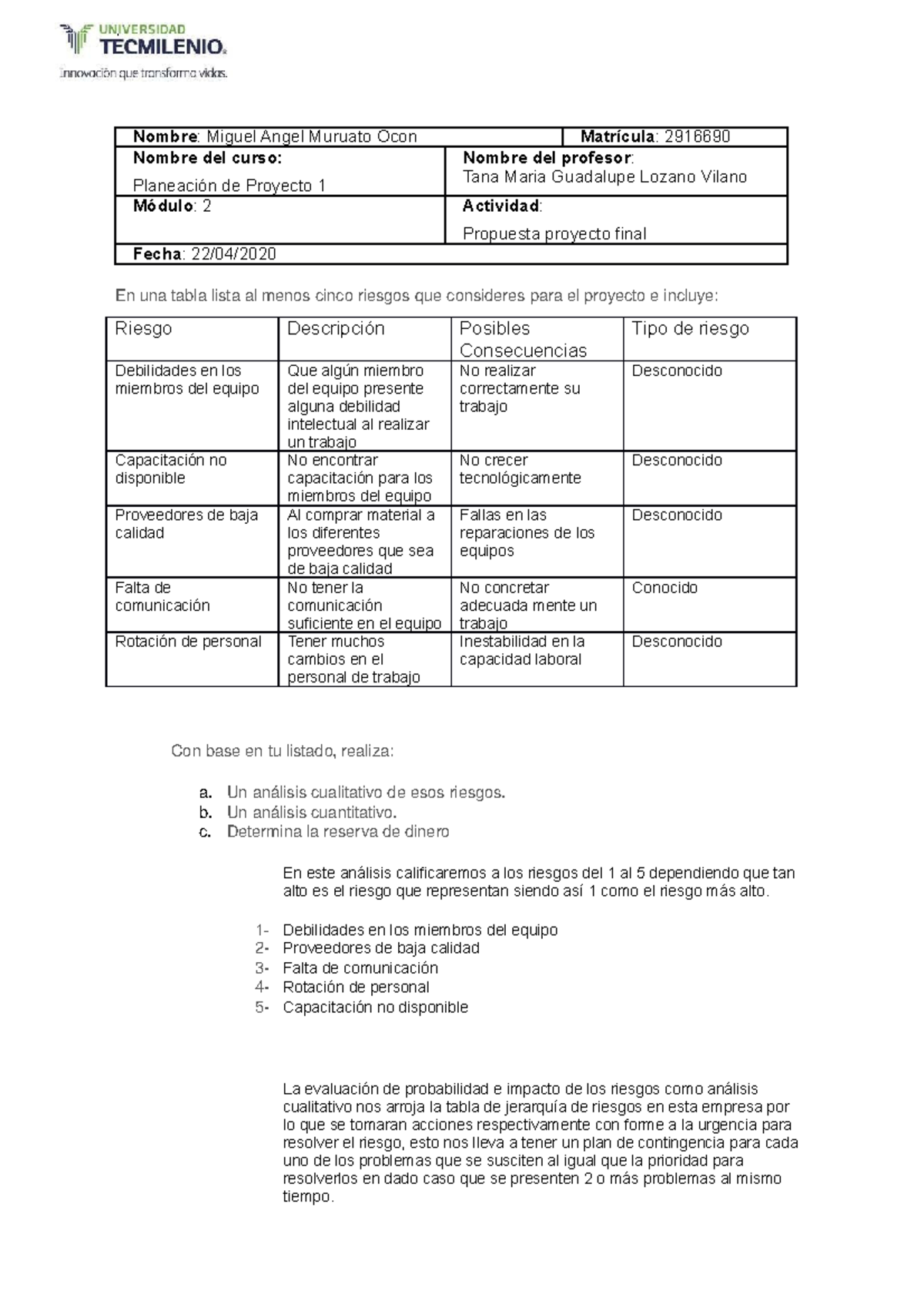 Planeacion de proyectos 1 Propuesta final - Nombre: Miguel Angel ...