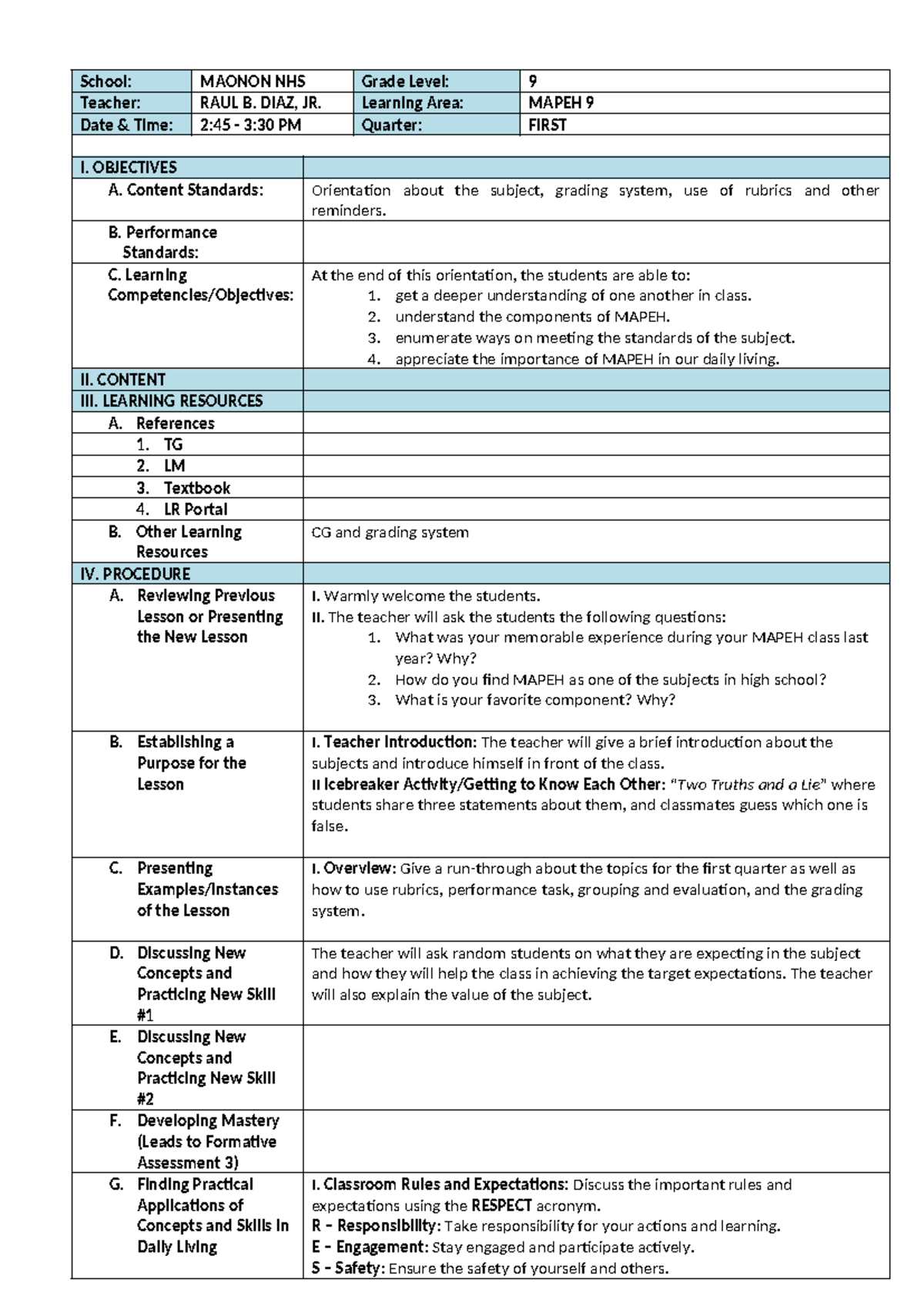 DLL orientation MAPEH - School: MAONON NHS Grade Level: 9 Teacher: RAUL ...