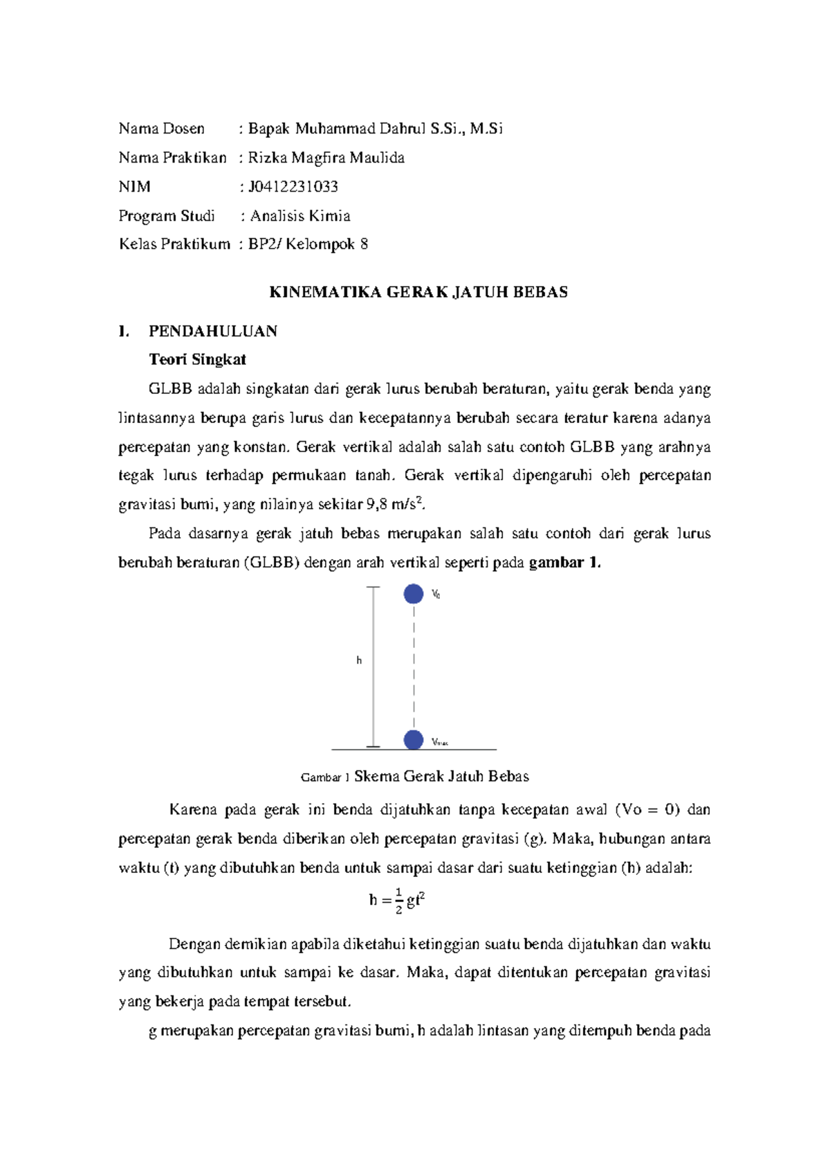 Laporan Praktikum Kinematika Gerak Jatuh Bebas - Nama Dosen : Bapak ...