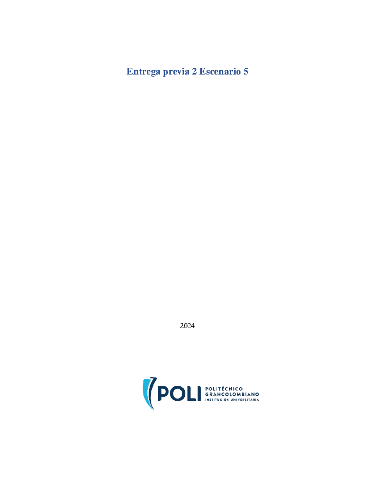 Entrega previa 2 - Escenario 5 - 2 programación de computadores Entrega previa 2 - Escenario 5 ...