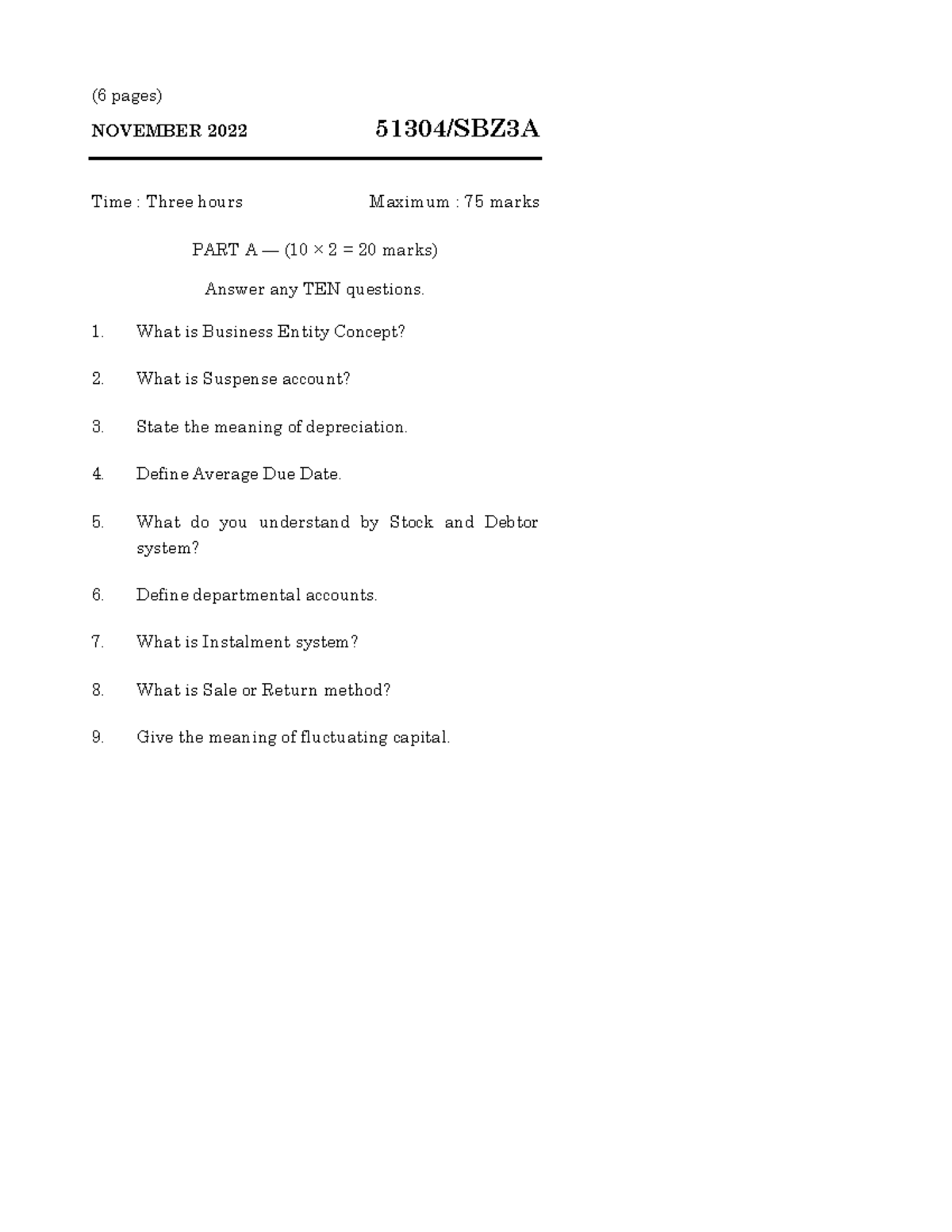 NOV-2022 Sbz3a - NOVEMBER 2022 51304/SBZ3A Time : Three hours Maximum : 75 marks PART A — (10 × ...