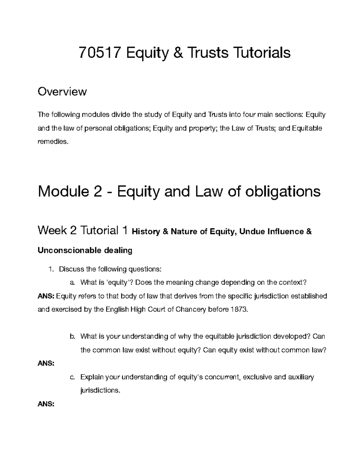 Equity & Trust Tutorial Questions Wk 2 - Wk 6 - 70517 Equity & Trusts Tutorials Overview The ...