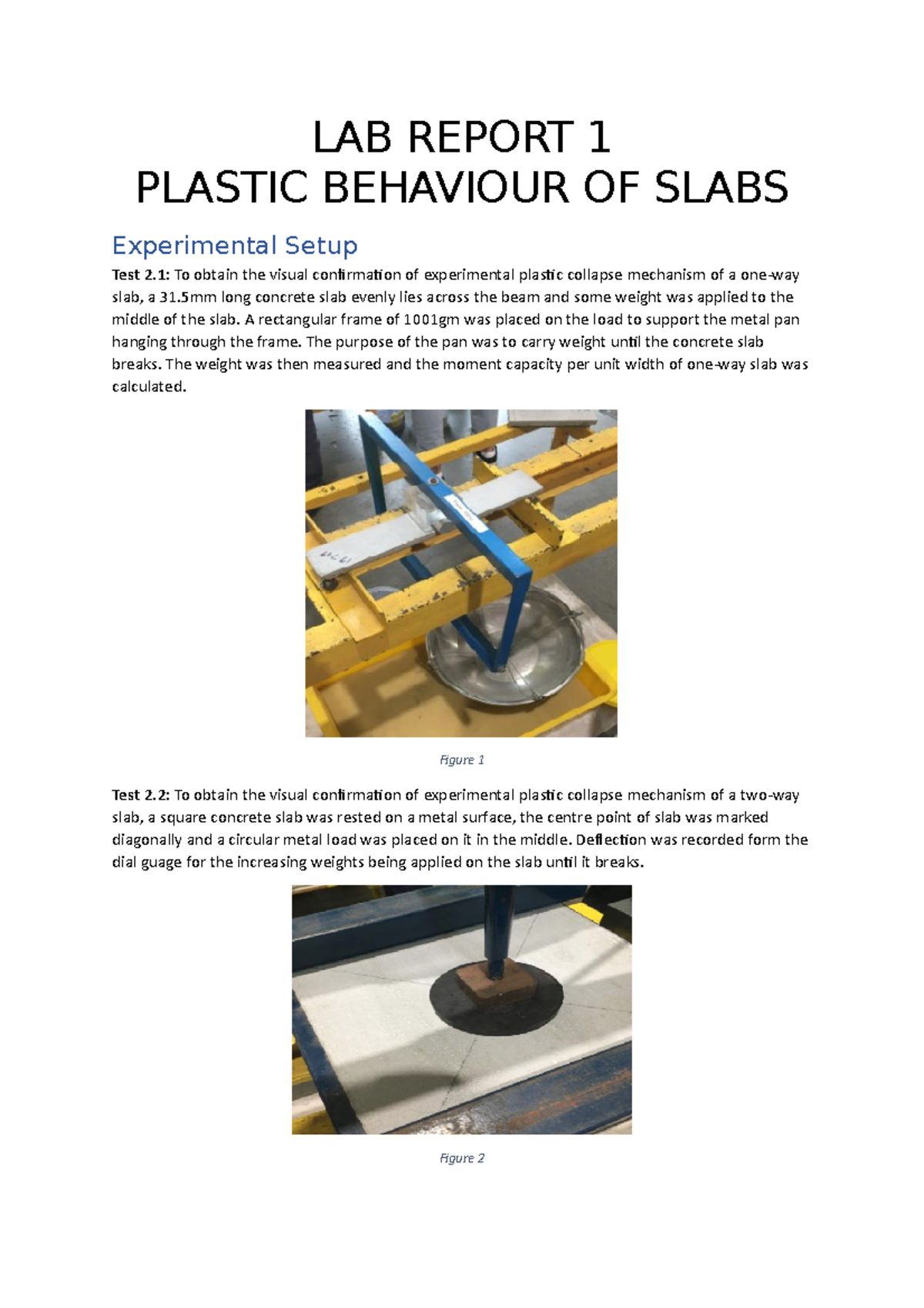 LAB Report 1 - LAB REPORT 1 PLASTIC BEHAVIOUR OF SLABS Experimental ...