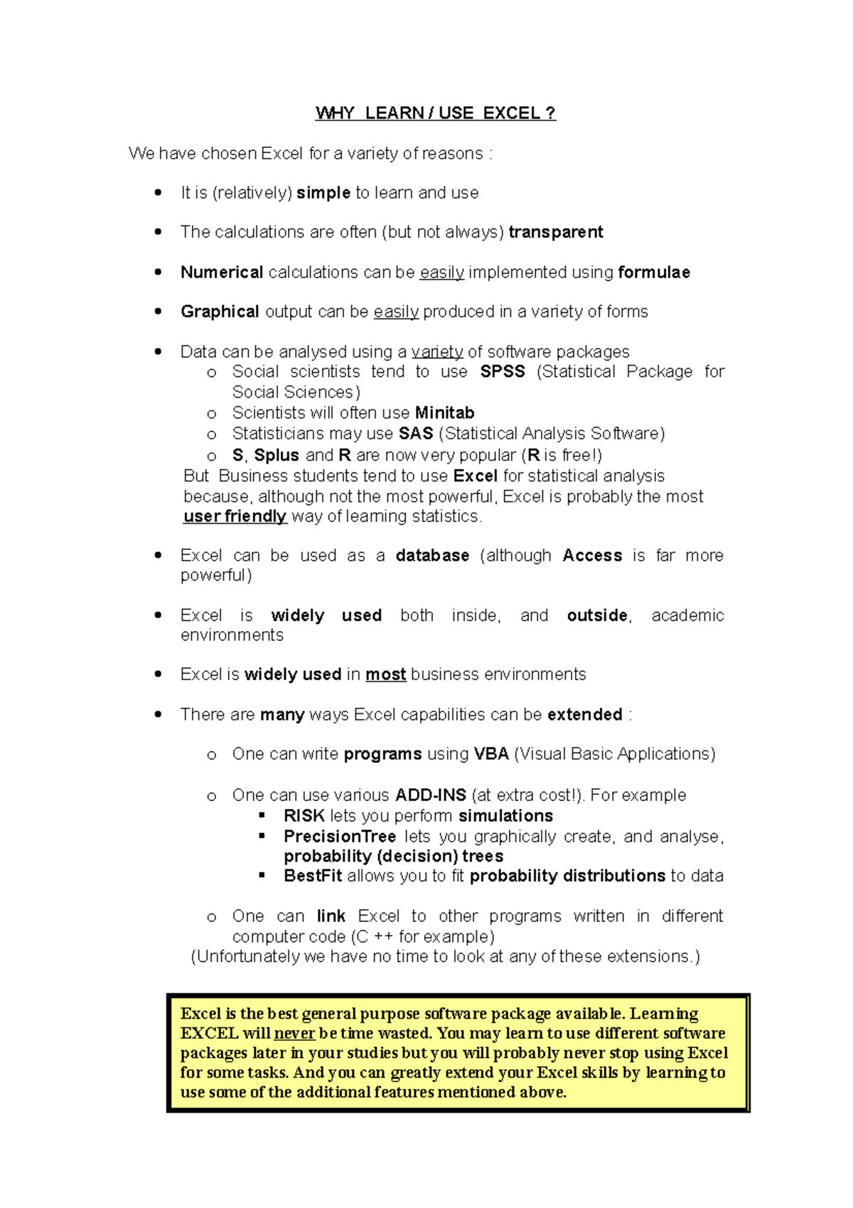 Excel - Week 1 - WHY LEARN / USE EXCEL ? We have chosen Excel for a ...