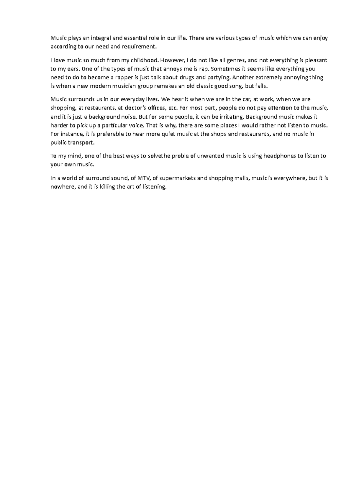 Writing section 9 - topics - Music plays an integral and essenial role ...