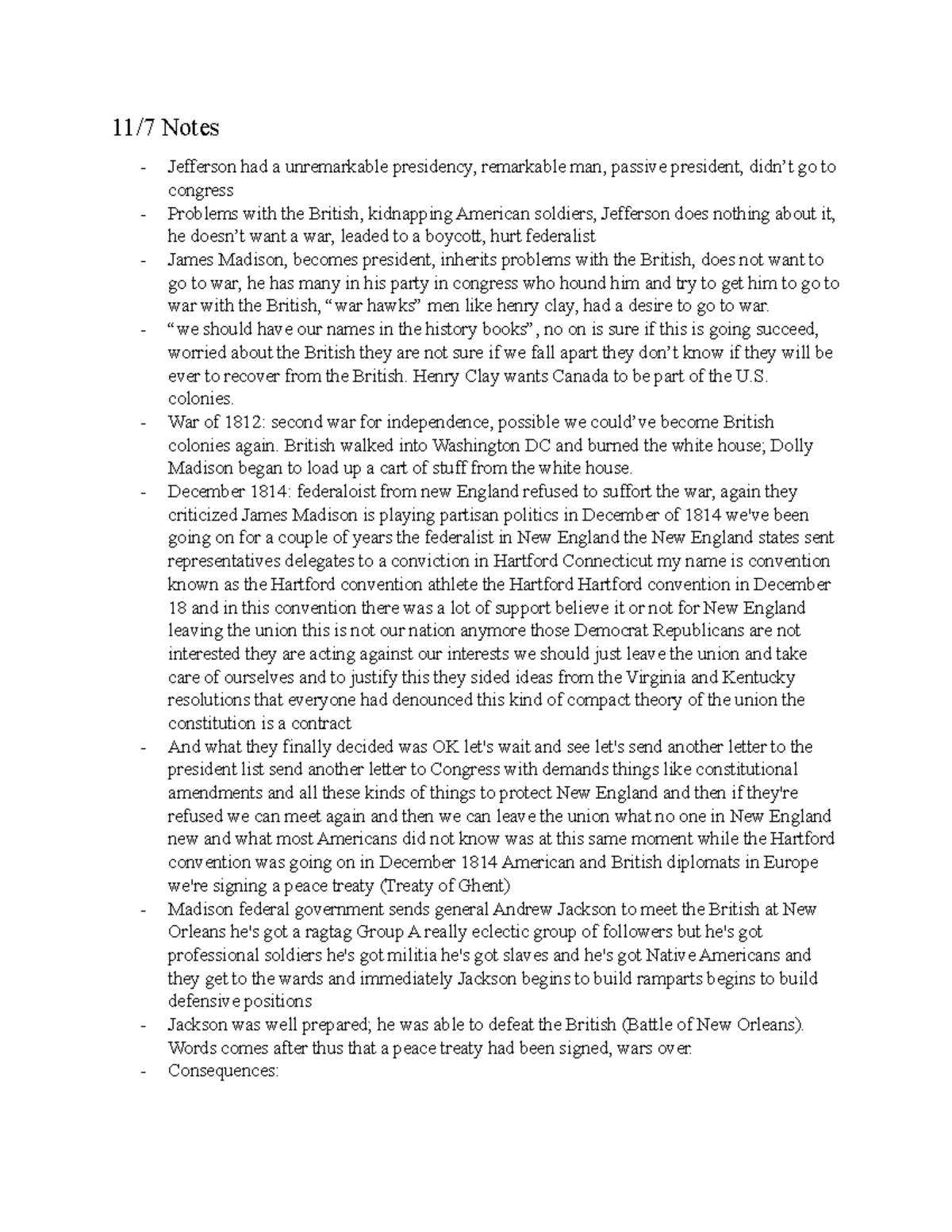 History Notes 3 - 11/7 Notes Jefferson had a unremarkable presidency ...