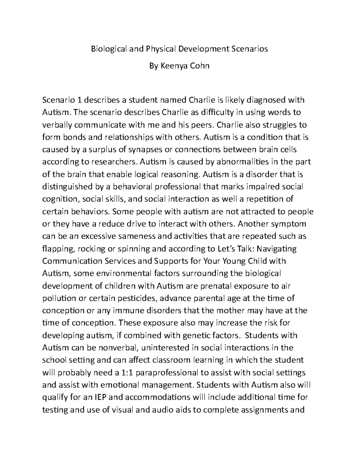 Biological and Physical Development Scenarios - The scenario describes ...