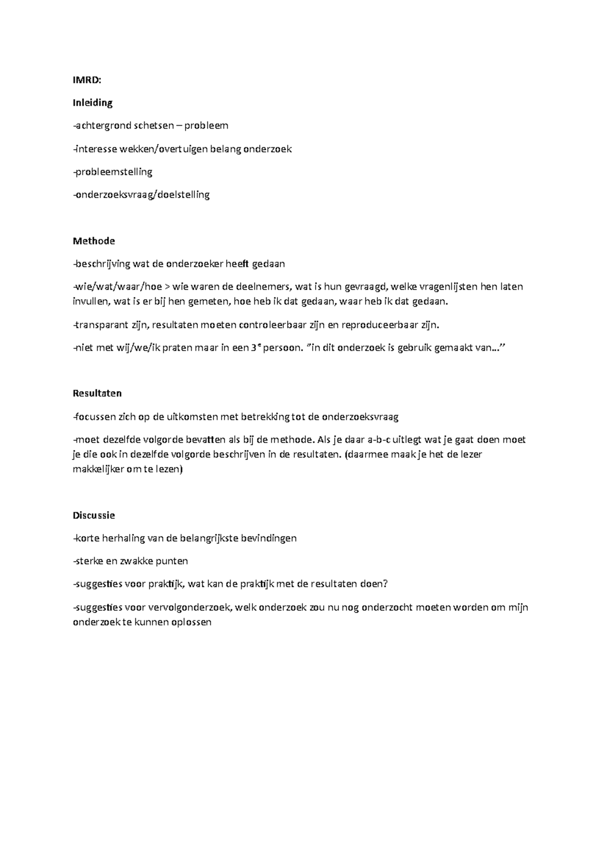 uitleg van het IMRD - IMRD: Inleiding -achtergrond schetsen – probleem ...