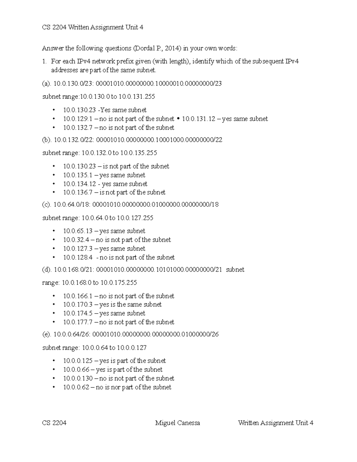 Cs 2204 Written Assignment Unit 4 2014 In Your Own Words For Each Ipv4 Network Prefix