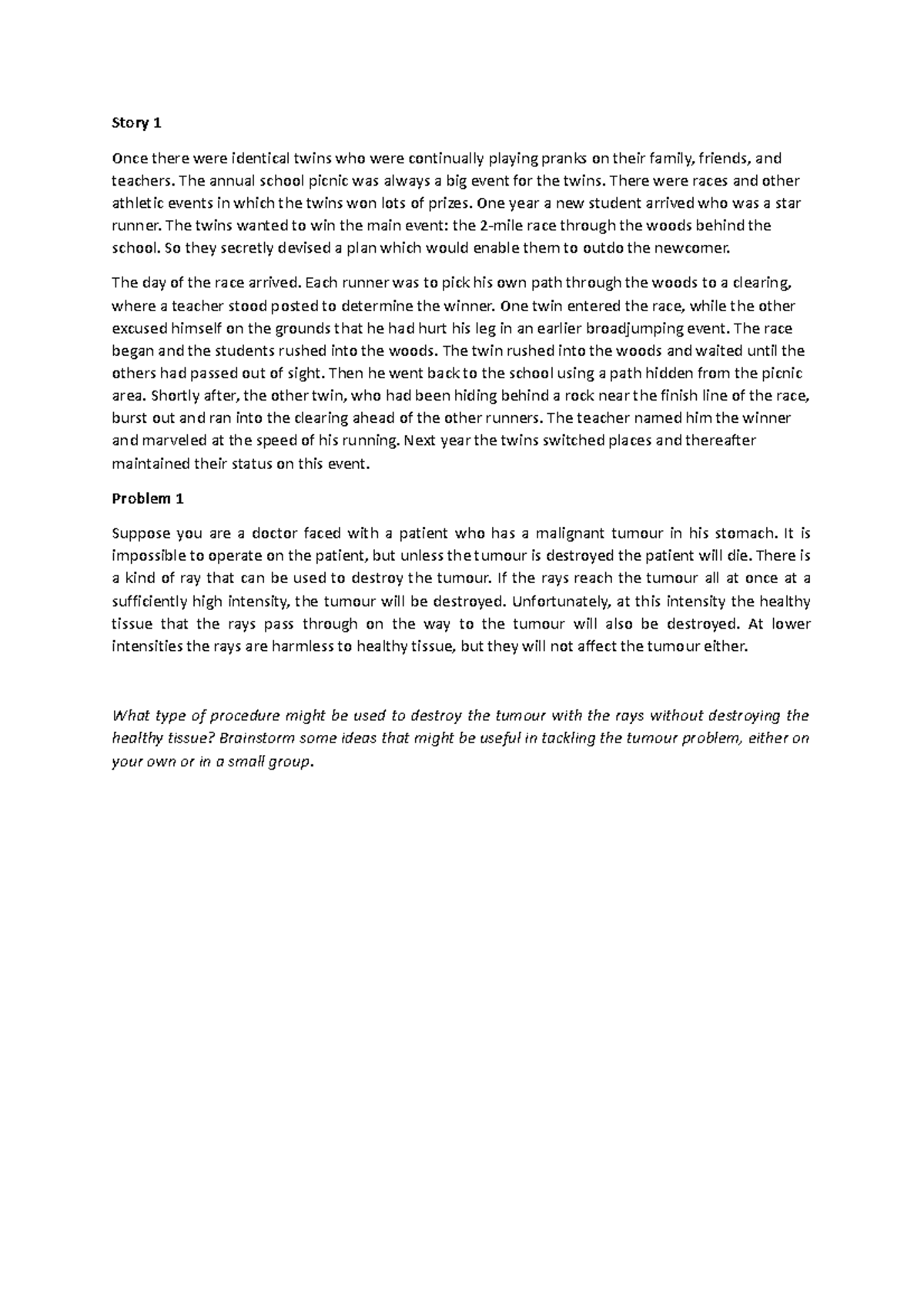 Problem Solving Worksheet 5 - Story 1 Once there were identical twins ...
