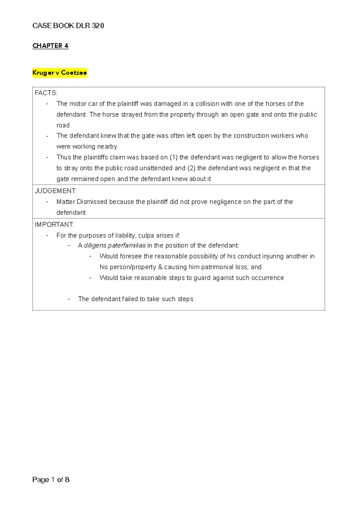 DLR Chapter 4 Cases - CHAPTER 4 Kruger v Coetzee FACTS: - The motor car ...