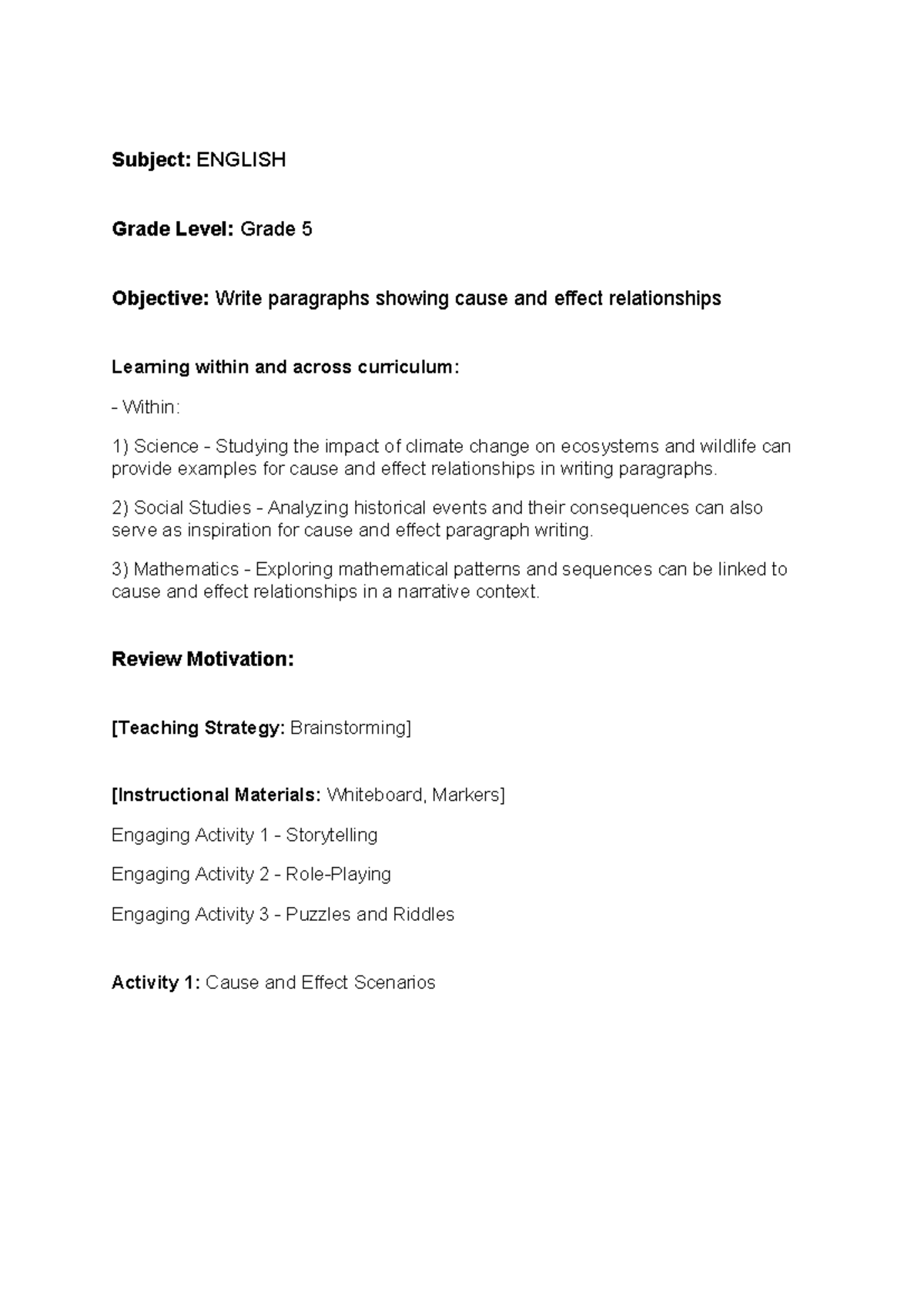 Lesson plan - Subject: ENGLISH Grade Level: Grade 5 Objective: Write ...
