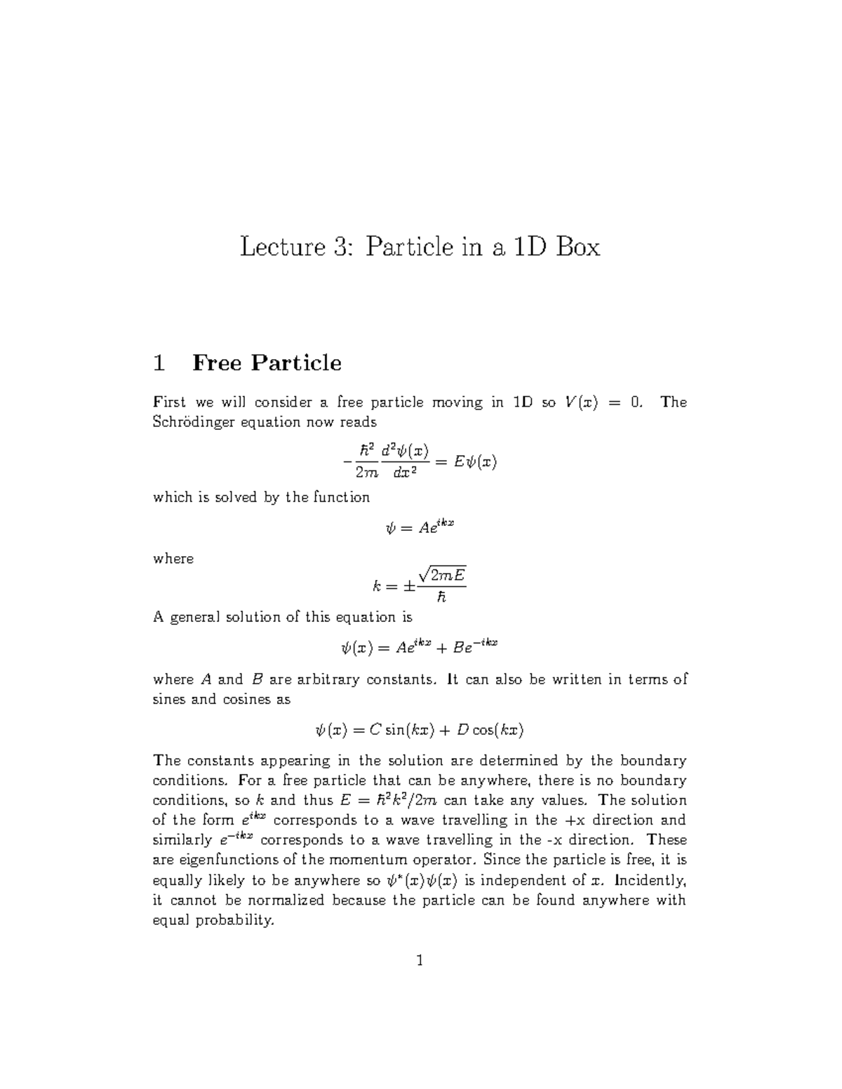 CHM102 Lec3_QUANTUM MECHANICS - Lecture 3: Particle in a 1D Box 1 Free ...