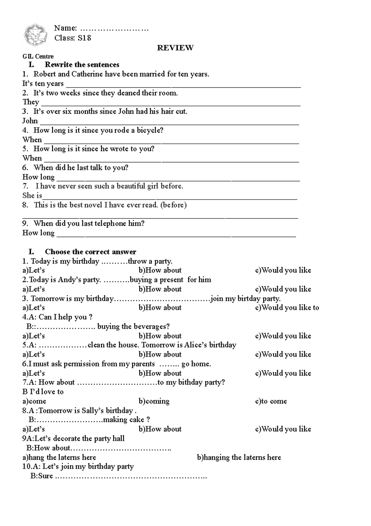 Review - practice assignment - Name: ........................ Class: S ...