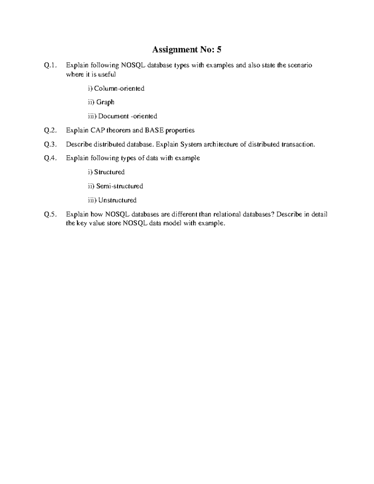 New Microsoft Word Document - Assignment No: 5 Q. Explain following ...