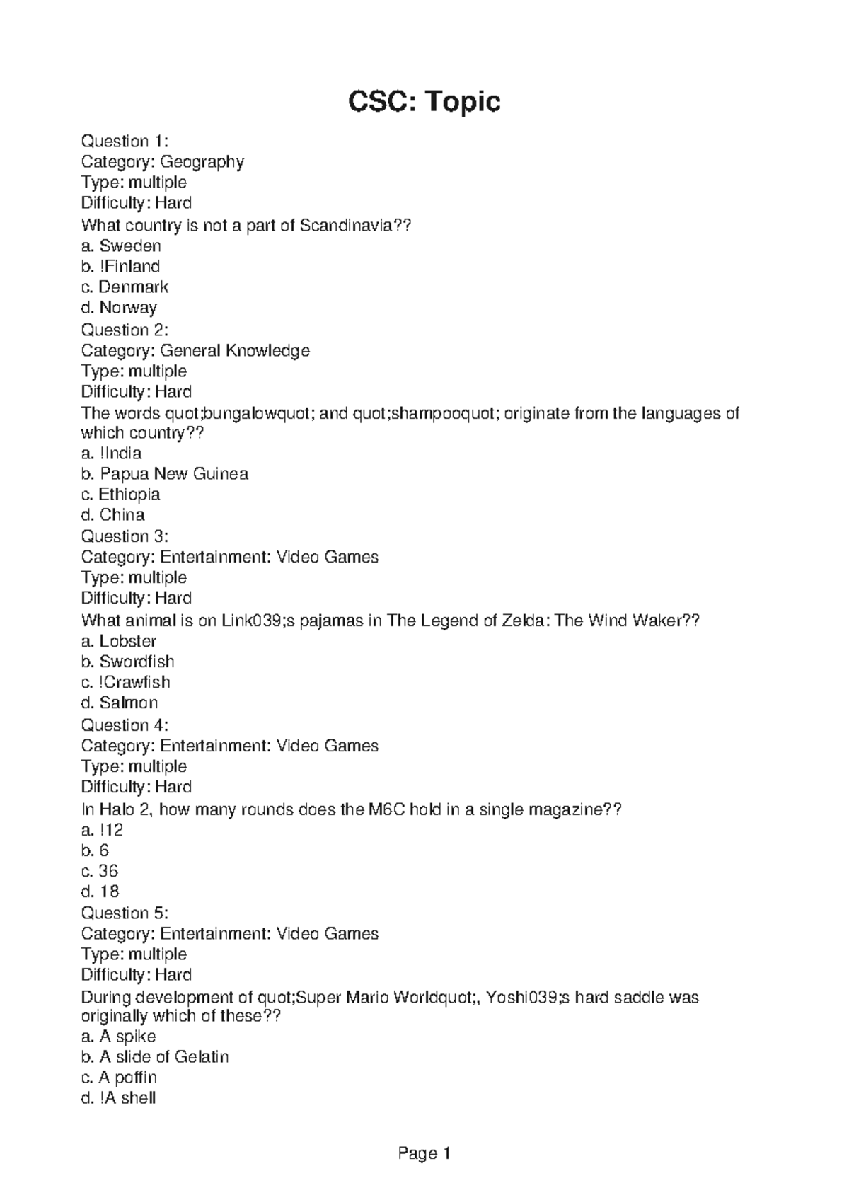 CSC112-Exercise-8 - CSC112-Exercise-8CSC112-Exercise-8CSC112-Exercise-8 - CSC: Topic Question 1 ...
