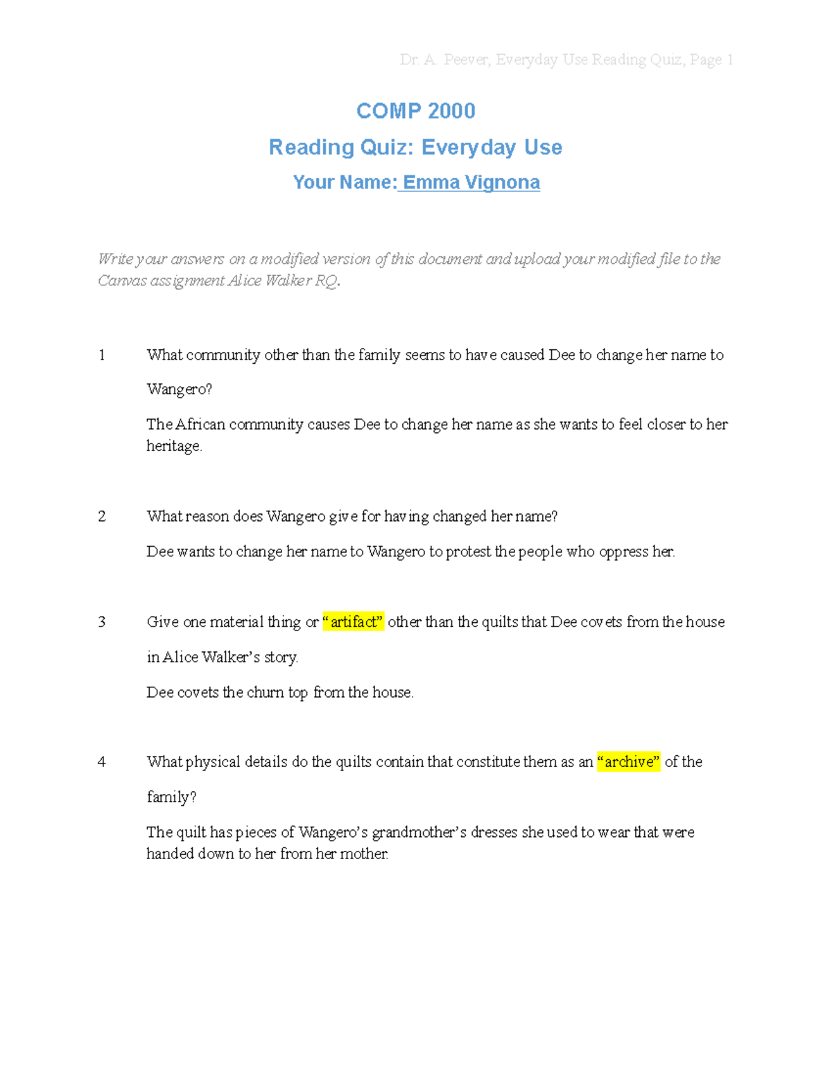 Everyday use reading quiz - Dr. A. Peever, Everyday Use Reading Quiz ...