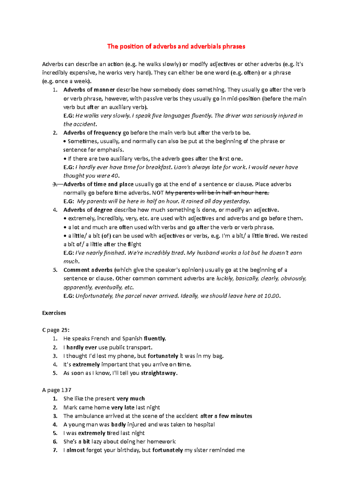 6. The position of adverbs and adverbial phrases - The position of ...