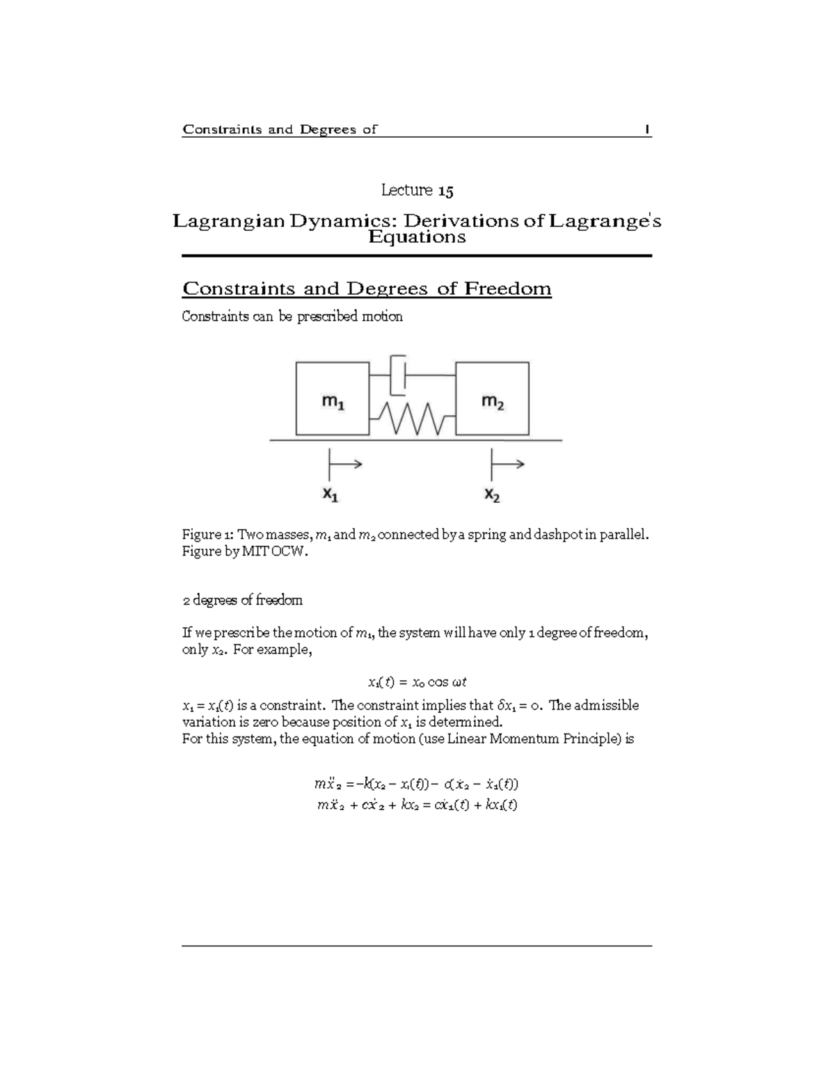 Lagrangian Dynamics Derivations of Lagrange’s Equations and Examples - Constraints and Degrees ...