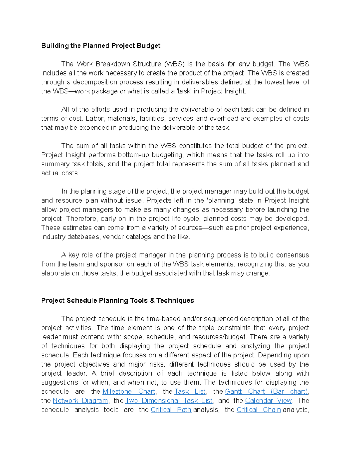 Building the Planned Project Budget - The WBS includes all the work ...