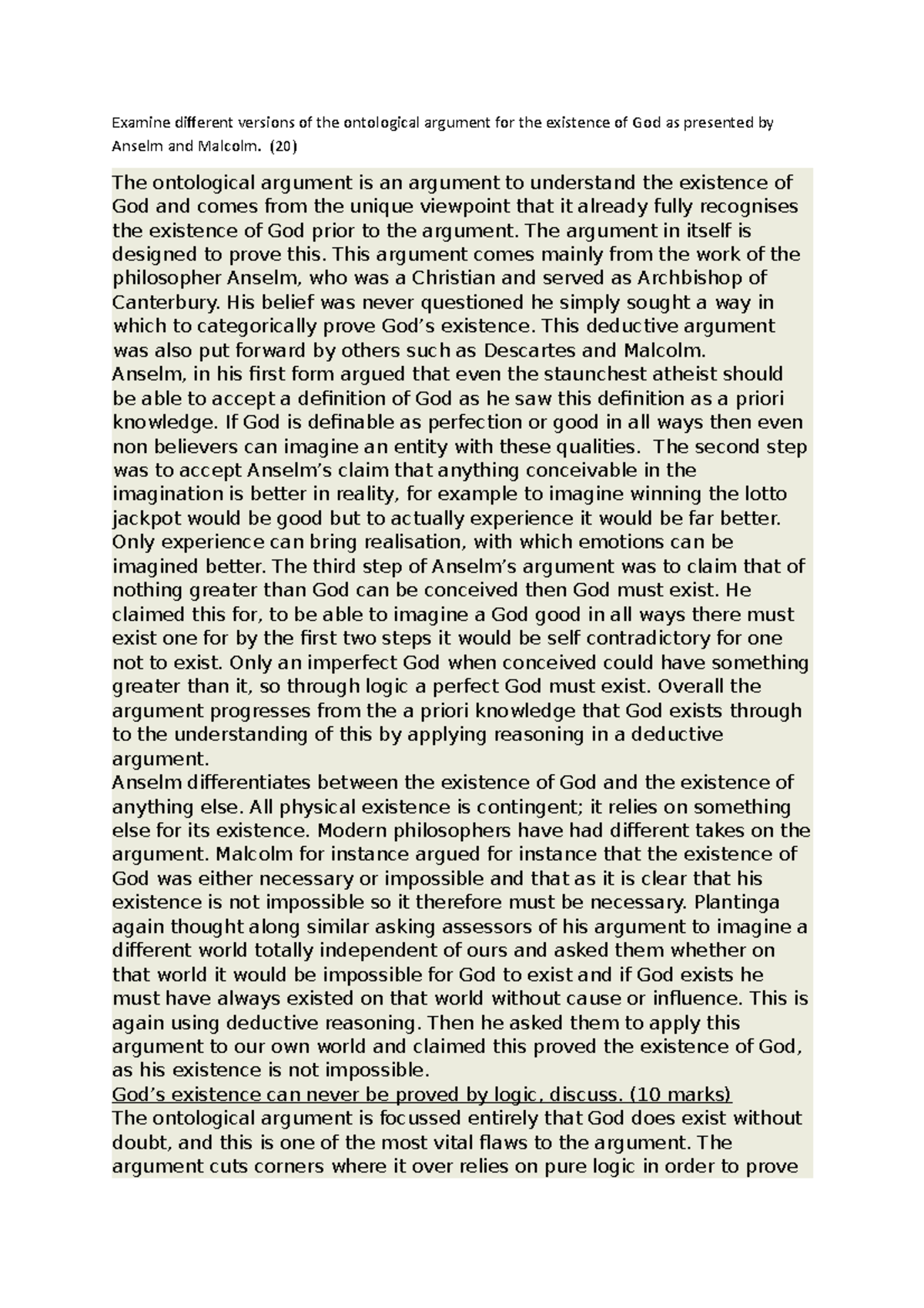 Examine different versions of the ontological argument for the existence of God as presented by ...