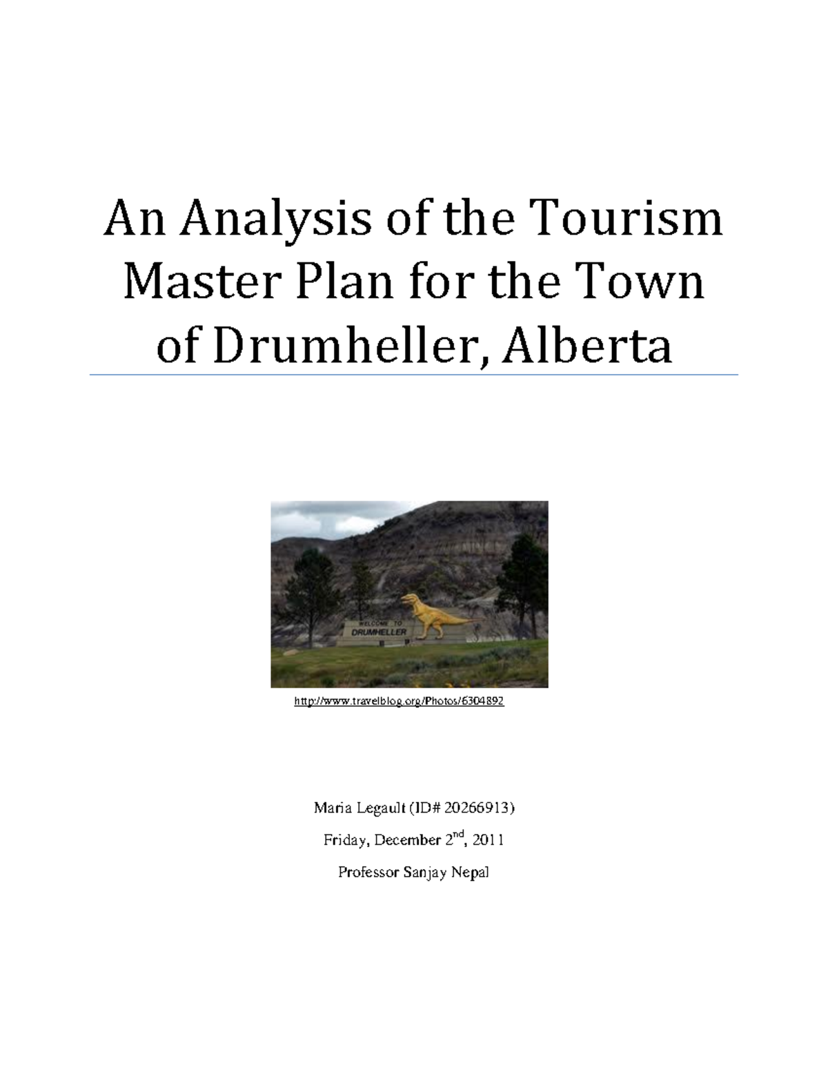 An Analysis of the Tourism Master Plan f - Analysis of Drumheller’s ...