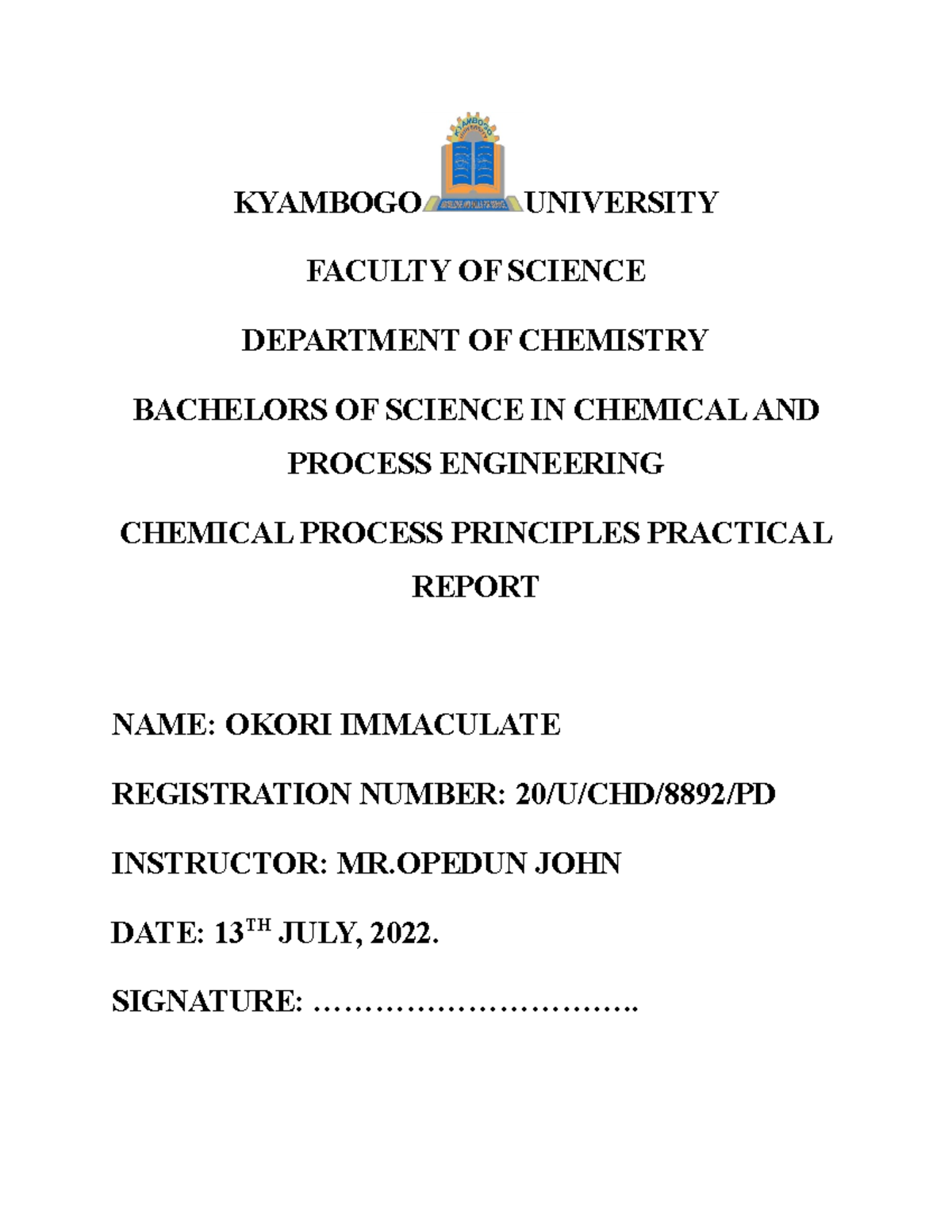 CPP Practical Report-1 - KYAMBOGO UNIVERSITY FACULTY OF SCIENCE DEPARTMENT OF CHEMISTRY ...
