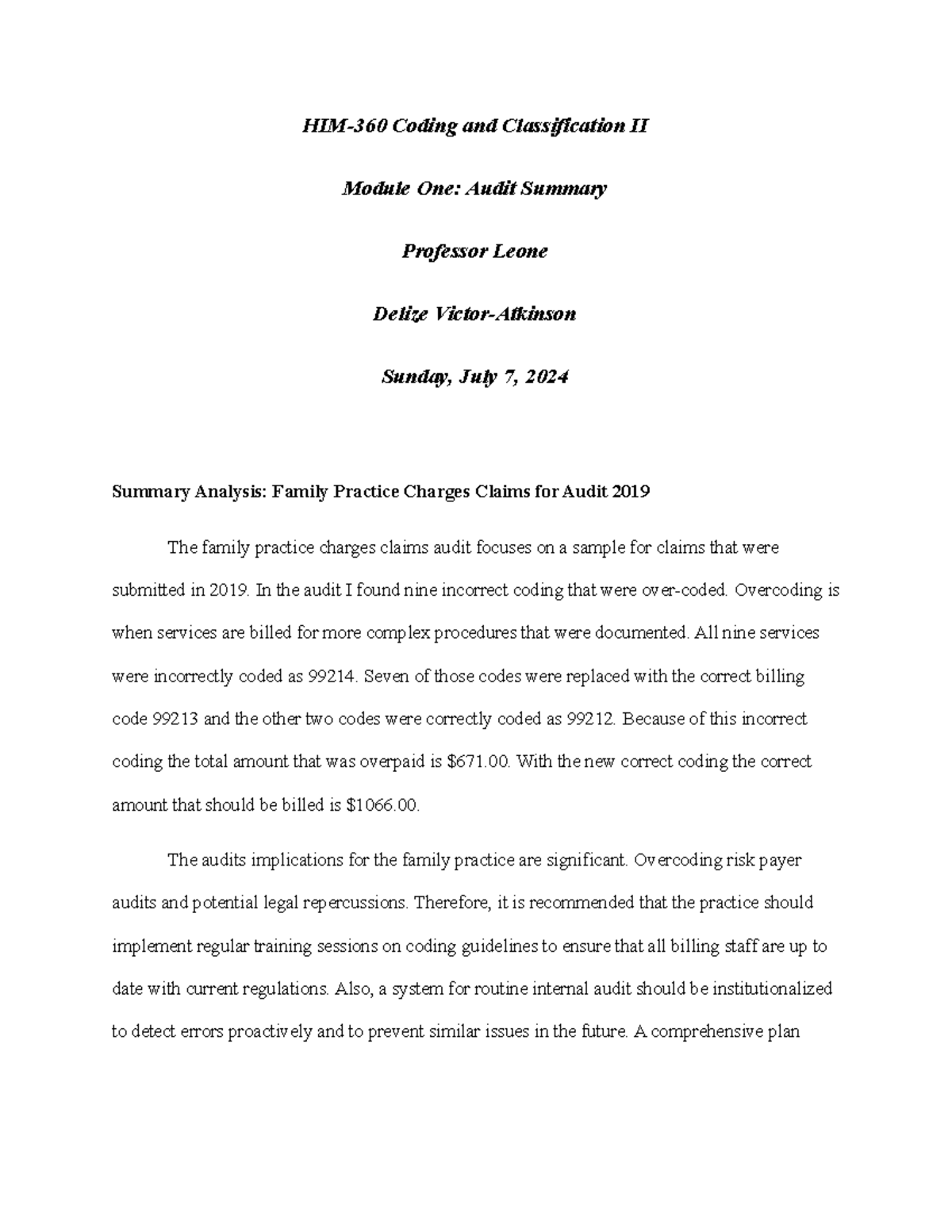 HIM-360 Module One Audit Summary - HIM-360 Coding and Classification II Module One: Audit ...